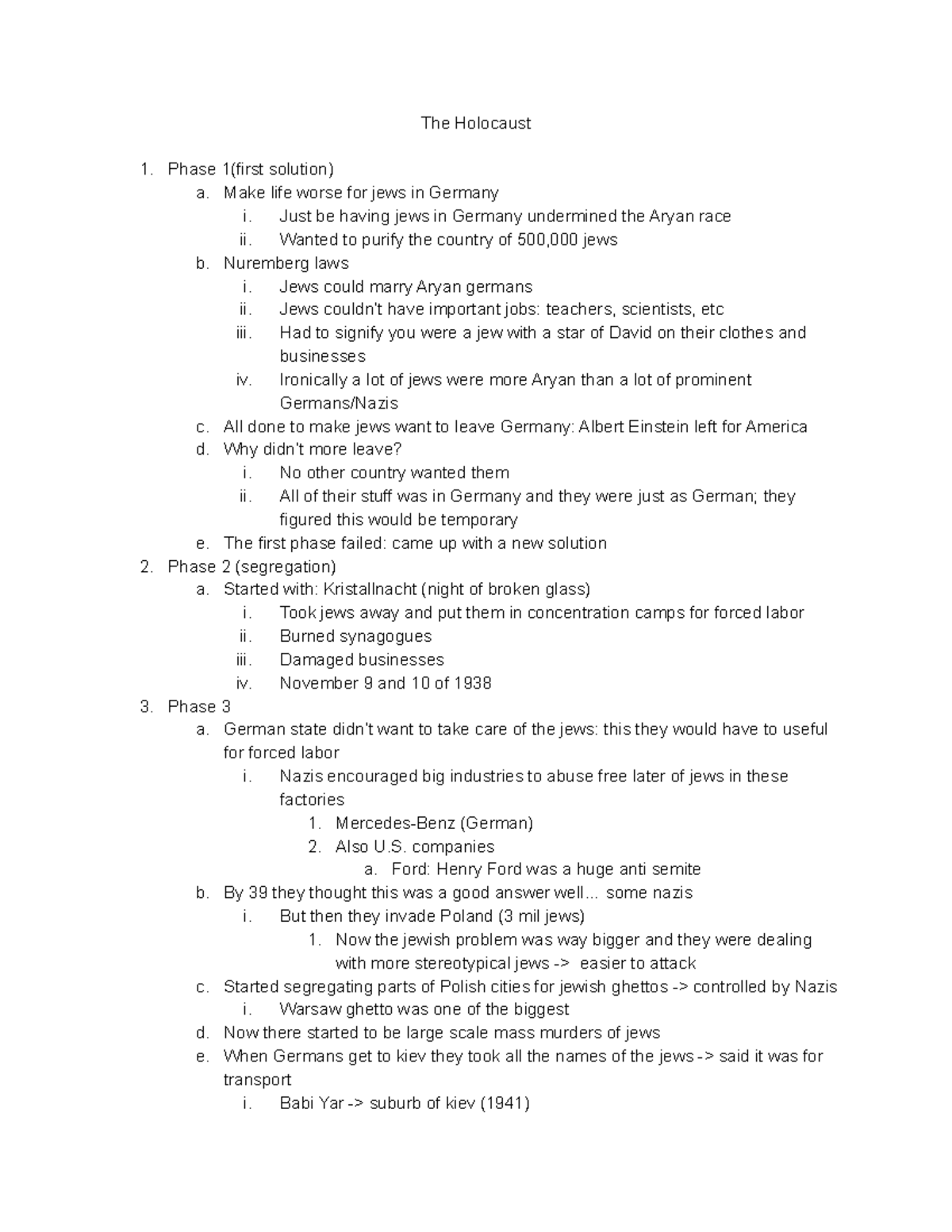 The Holocaust - The Holocaust Phase 1(first solution) a. Make life ...