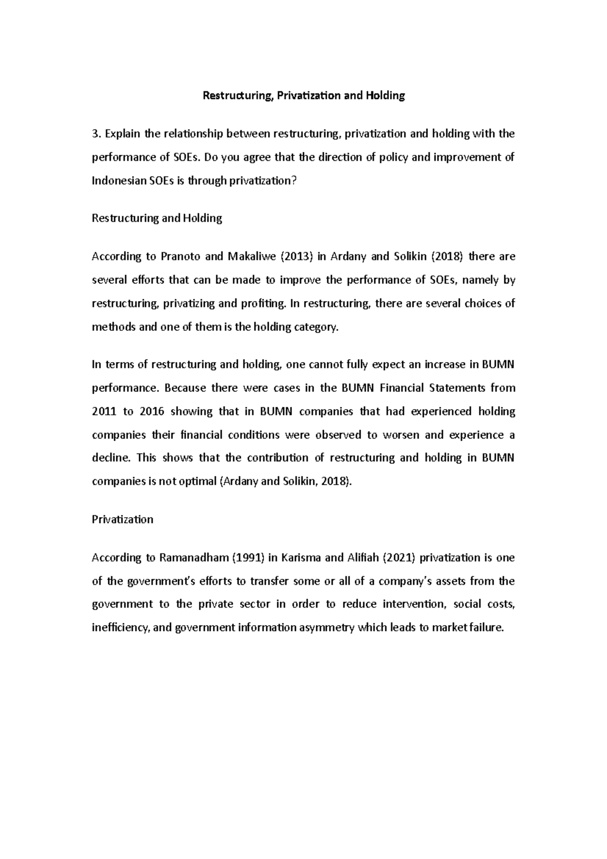 Restructuring - Do you agree that the direction of policy and ...