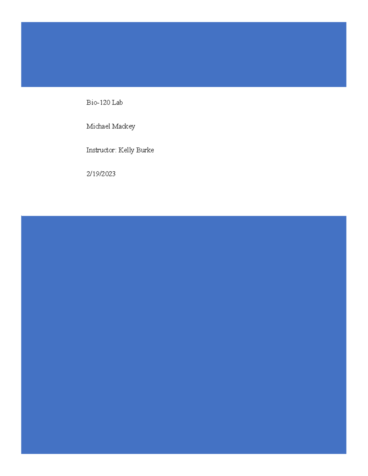 7-3 Final Project Submission Scientific Method Presentation - Bio-120 Lab Michael Mackey ...