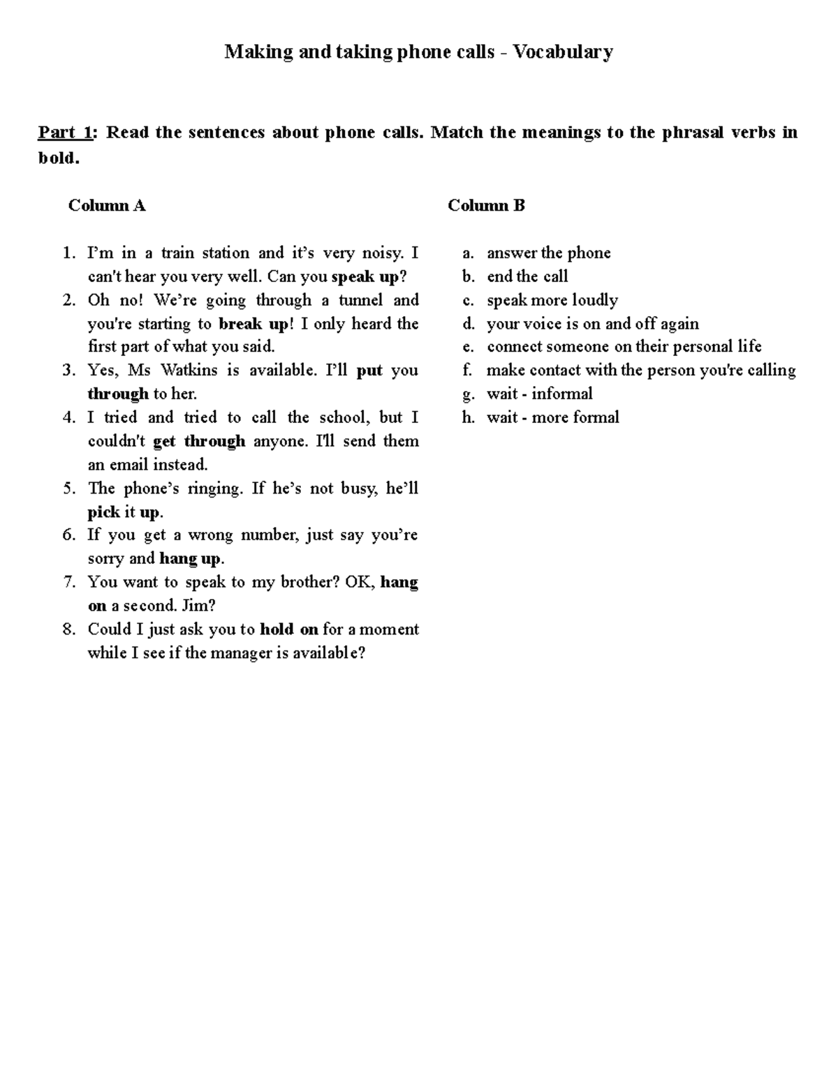 Making and taking phone calls - worksheets, keys and example - Making ...