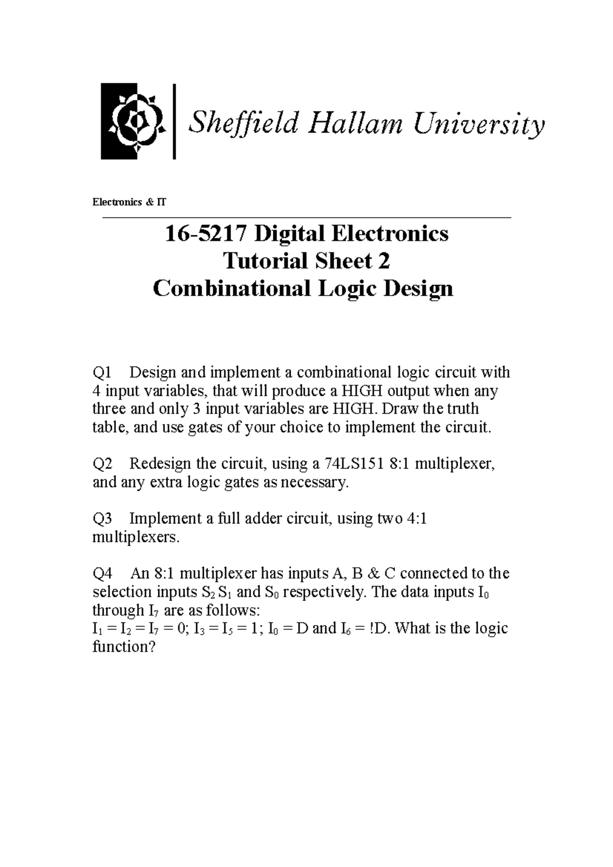 Tutorial Sheet 2 - Electronics & IT 16-5217 Digital Electronics Tutorial Sheet 2 - Studocu