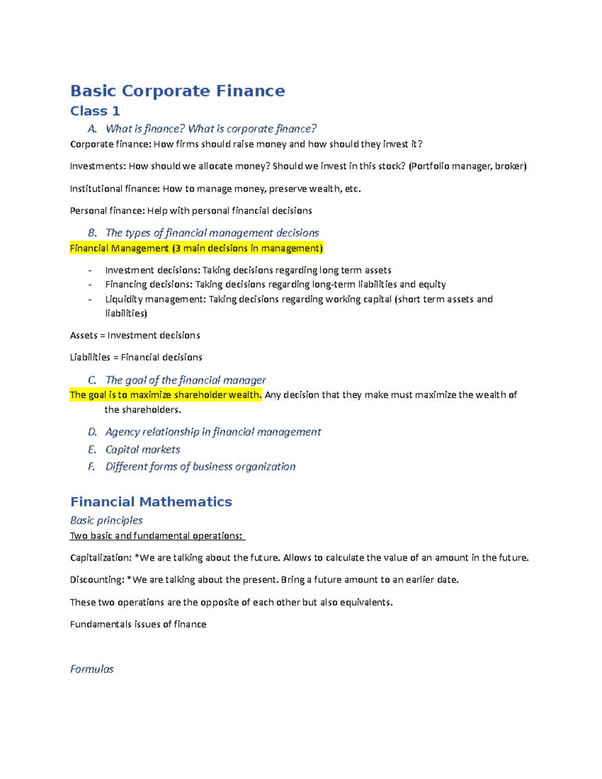 Class 1 - Notes - Basic Corporate Finance Class 1 A. What is finance ...