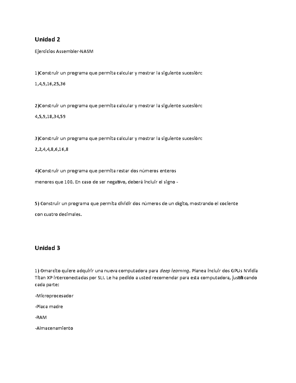 Ejercicios Unidades 2 y 3 para Assembler - Unidad 1 - Unidad 2 Ejercicios Assembler-NASM 1 ...