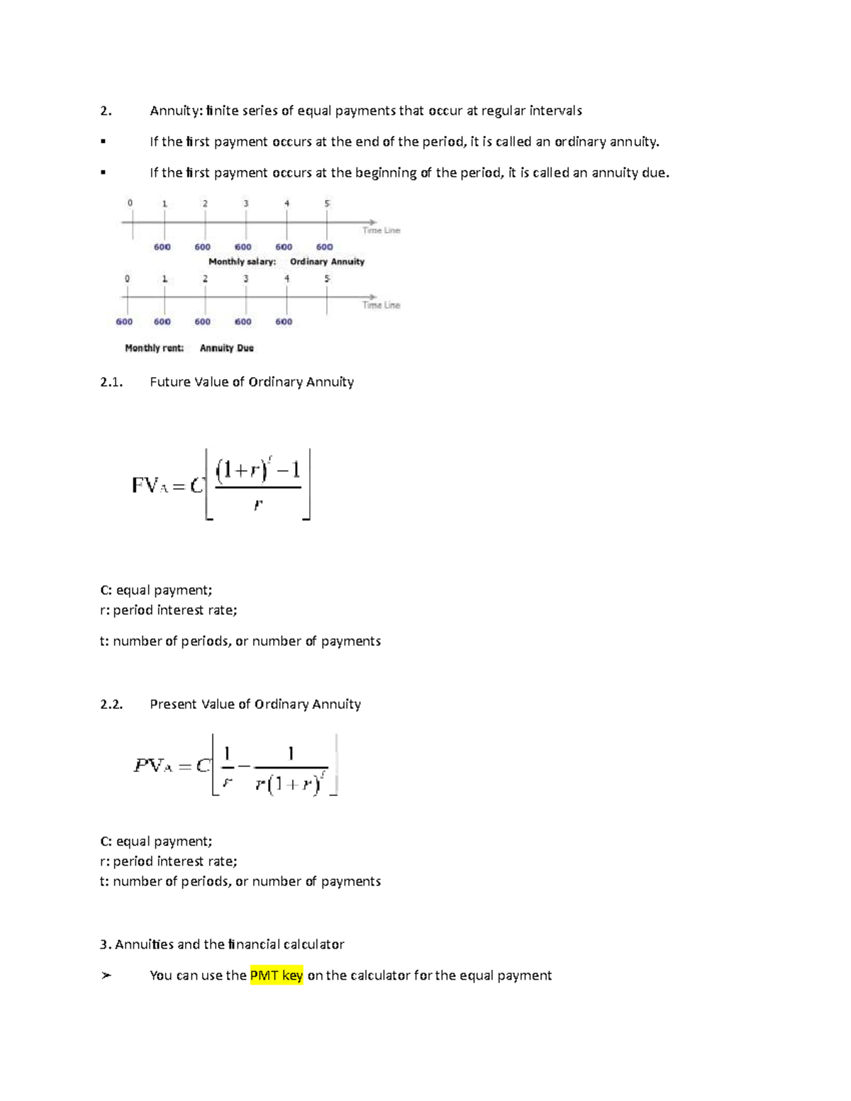 Chapter 5 Part 2 notes - Annuity: finite series of equal payments that ...