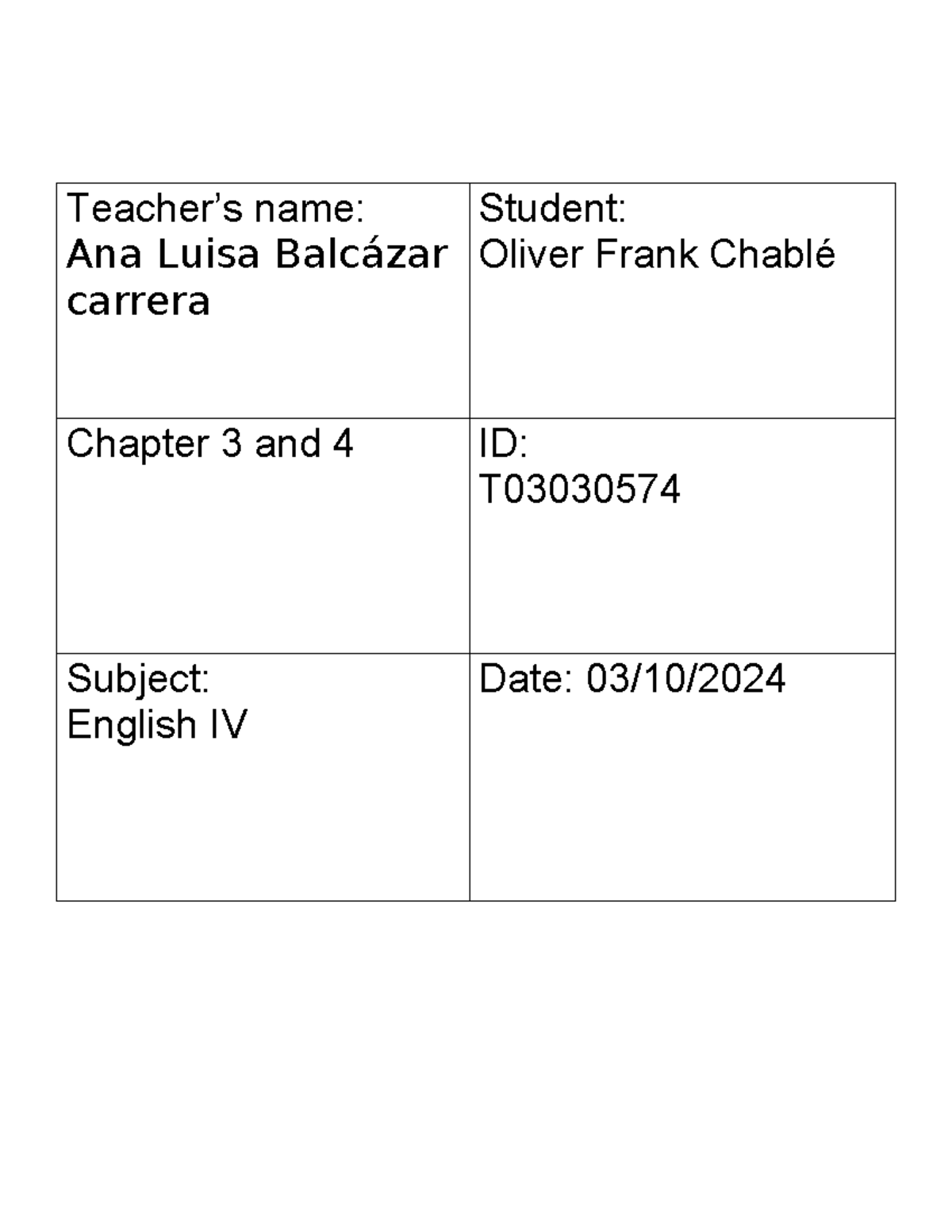 Assigment 3 - Aaa aaa aaa - Teacher’s name: Ana Luisa Balcázar carrera ...