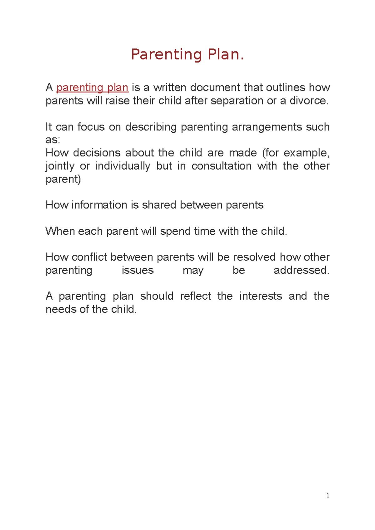 Parenting Plan (introductory notes) - Parenting Plan. A parenting plan ...