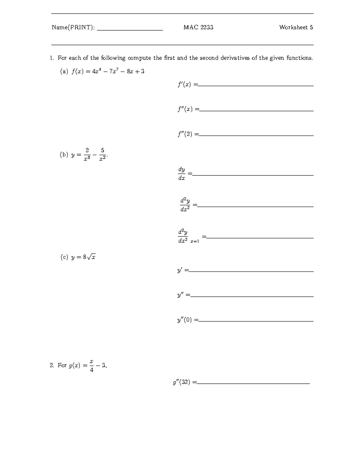 Worksheet 5-1 - this has helped - Name(PRINT): MAC 2233 Worksheet 5 For ...