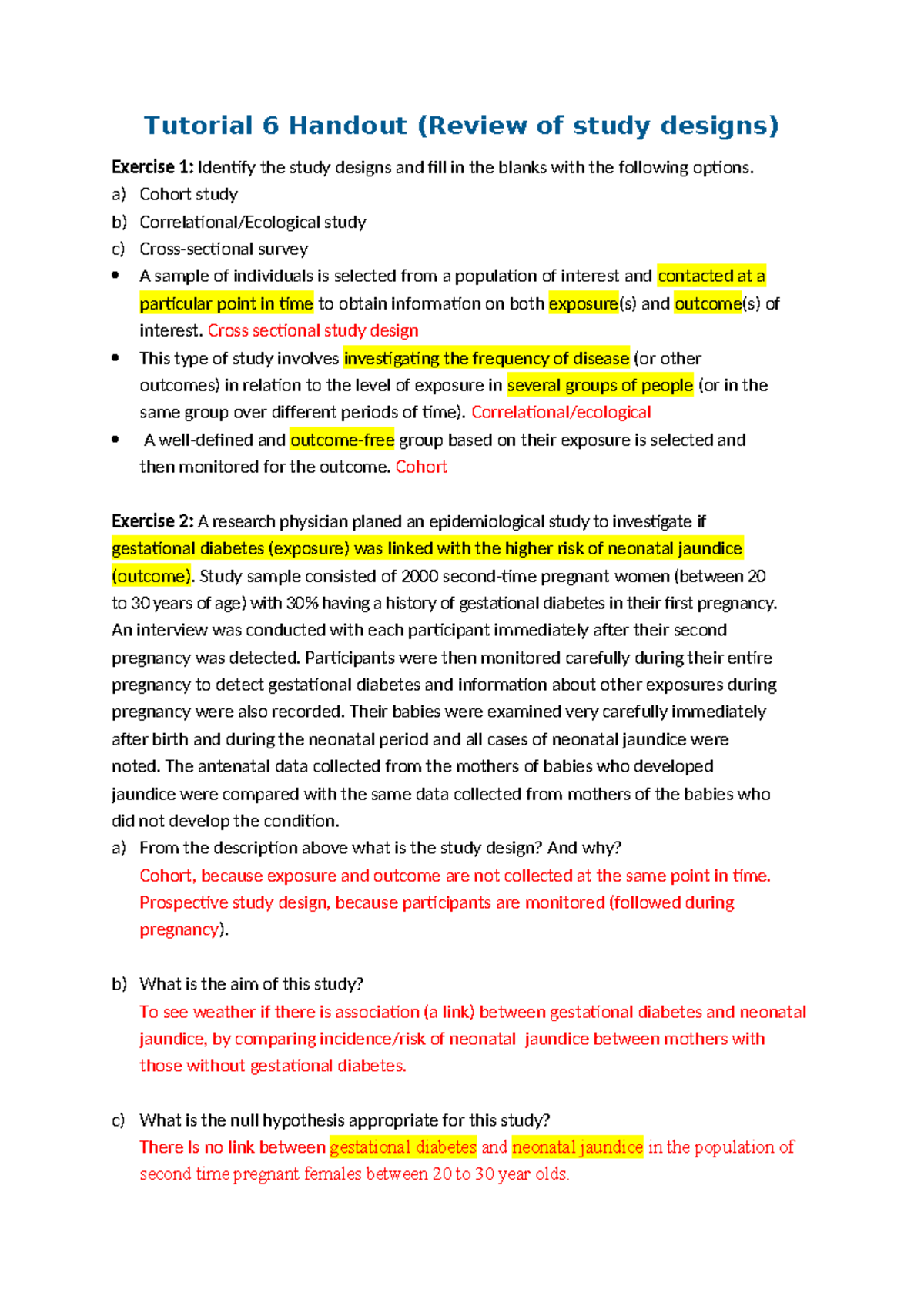 Tutorial 6 Handout - Tutorial 6 Handout (Review of study designs) Exercise 1: Identify the study ...