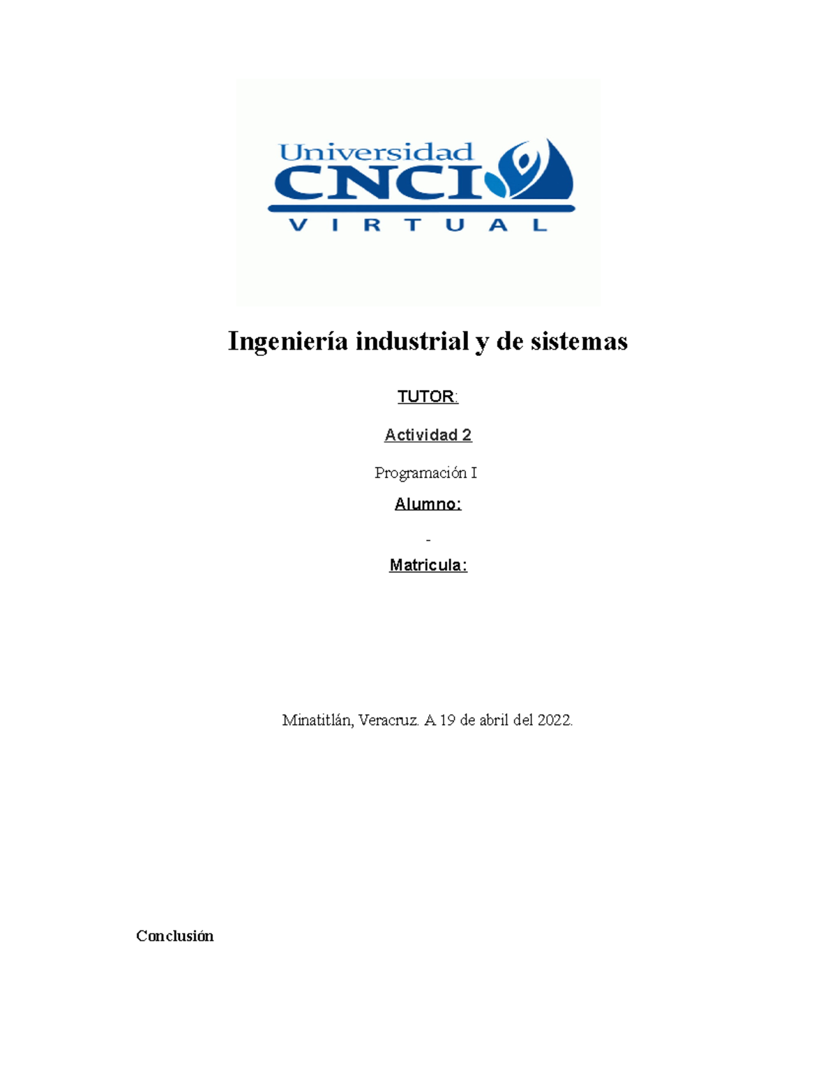 Actividad 2 programacion 1 - Ingeniería industrial y de sistemas TUTOR ...