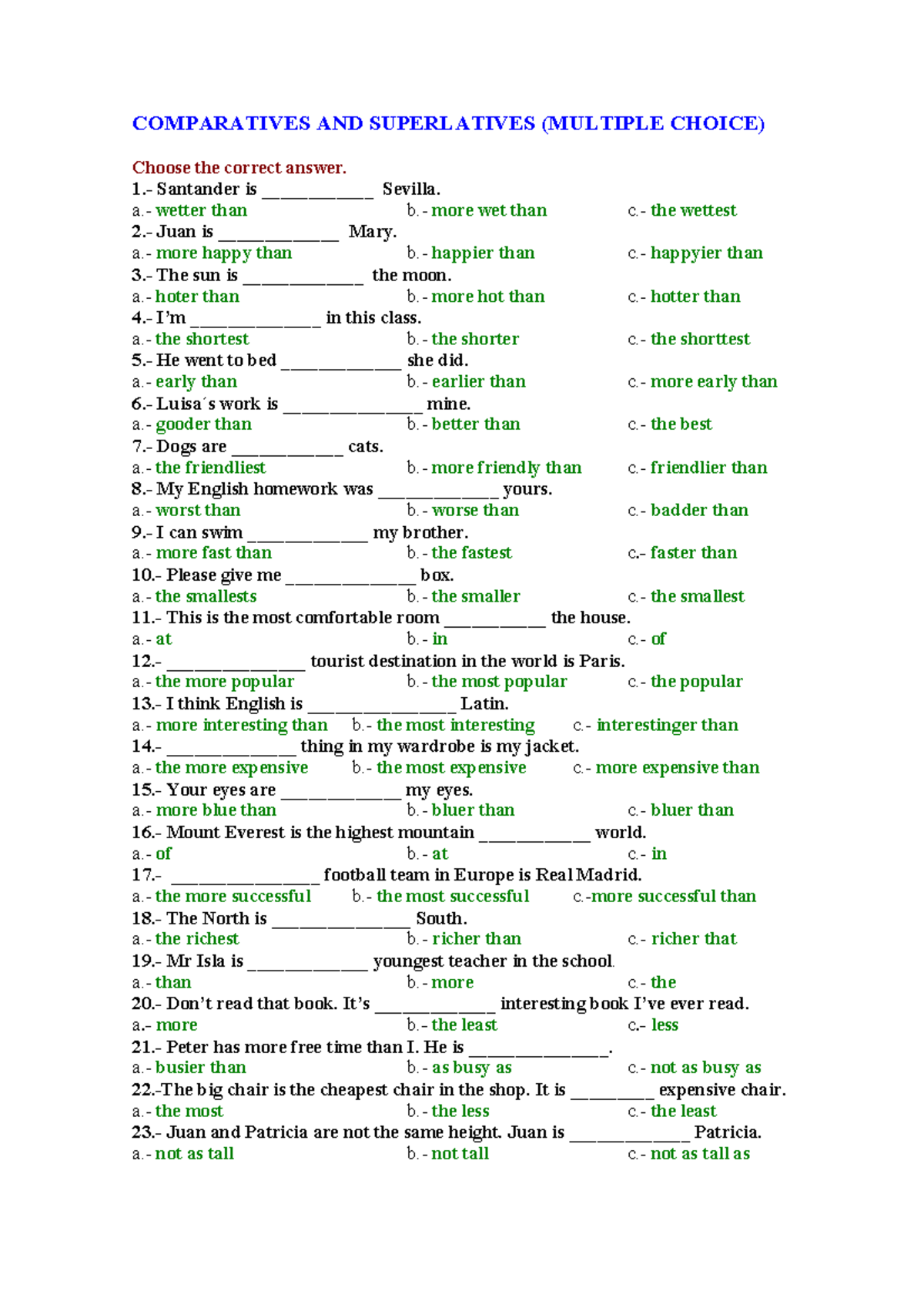 Comparative AND Superlative Adjectives - COMPARATIVES AND SUPERLATIVES (MULTIPLE CHOICE) Choose ...