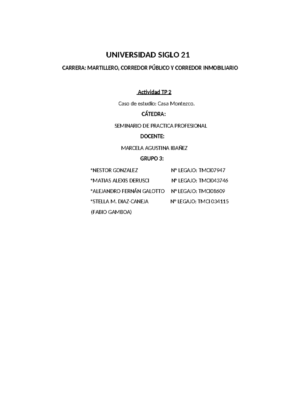Tp 2 Seminario Practica Profesional Casa Montesco Universidad Siglo