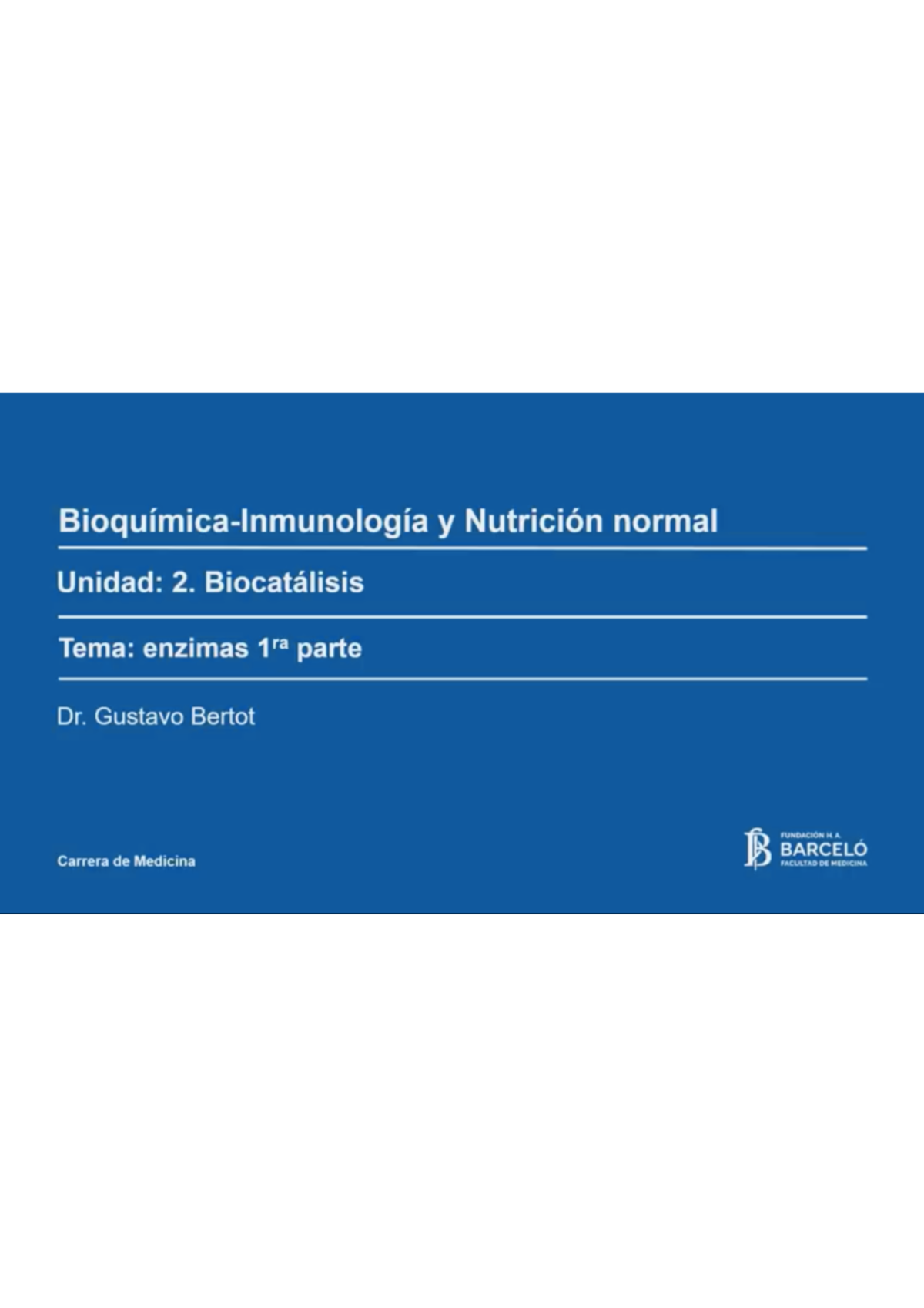 Clase 1 - Enzimas definición y características - Bioquímica e ...
