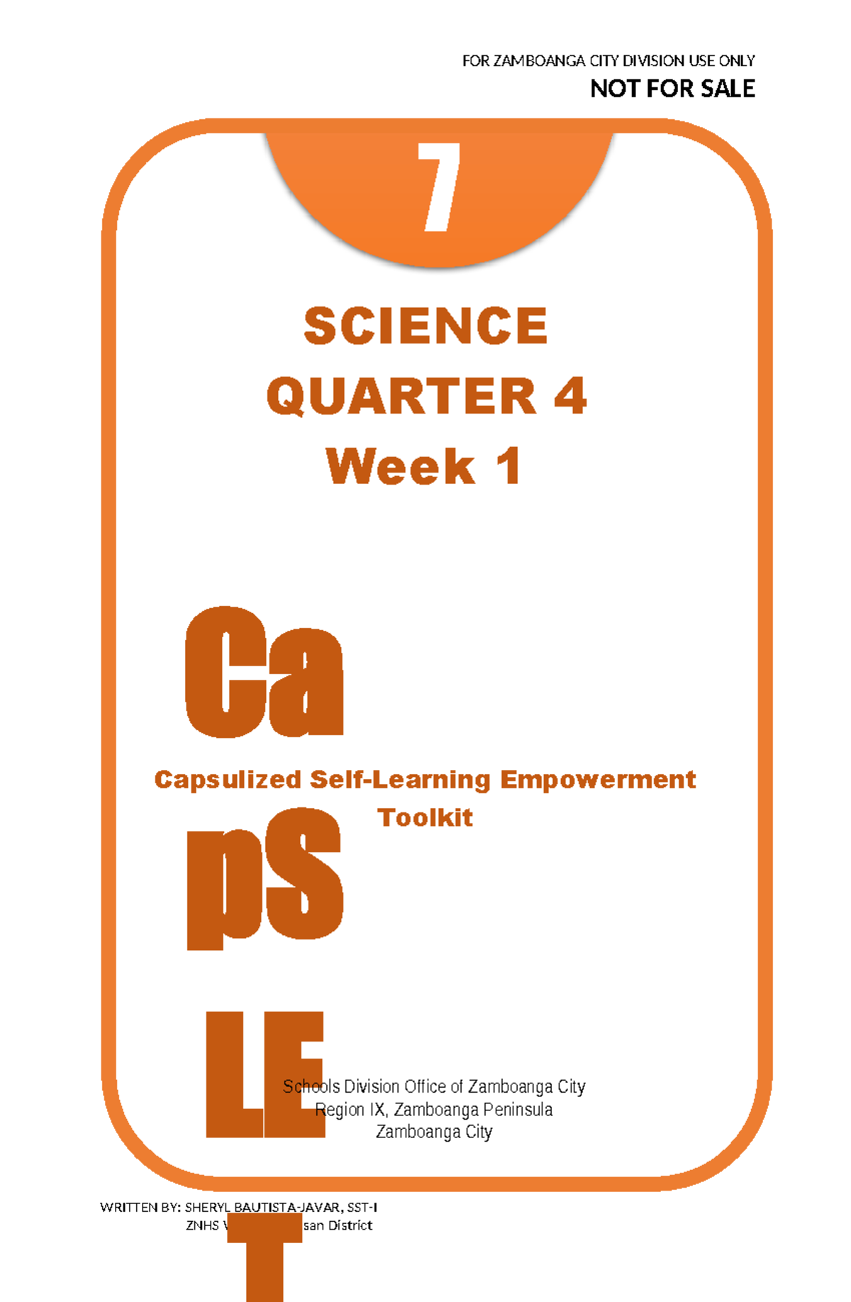 Science Quarter 4 Week 1 - SCIENCE QUARTER 4 Week 1 WRITTEN BY: SHERYL ...