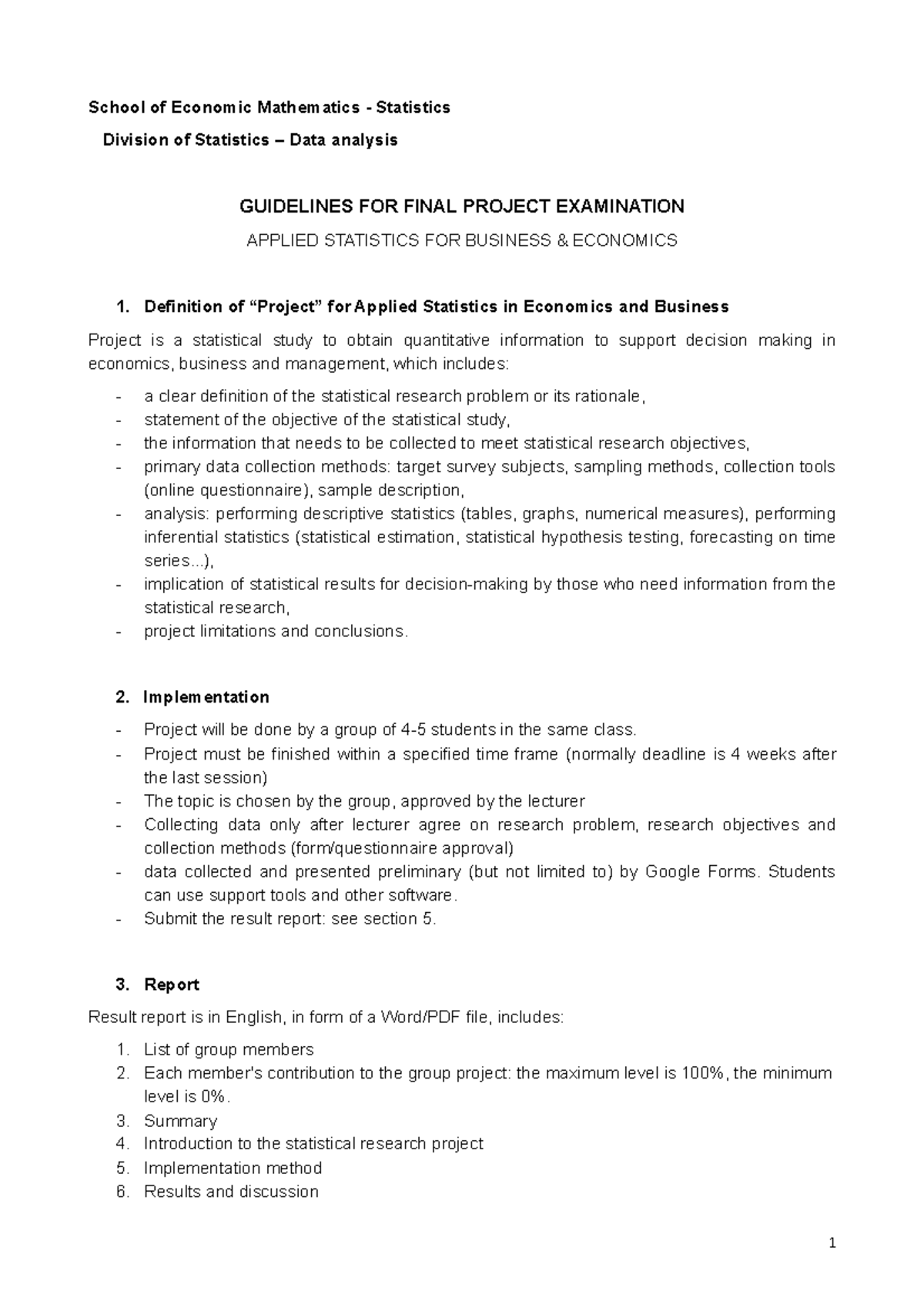 Final project exam guidelines - School of Economic Mathematics ...