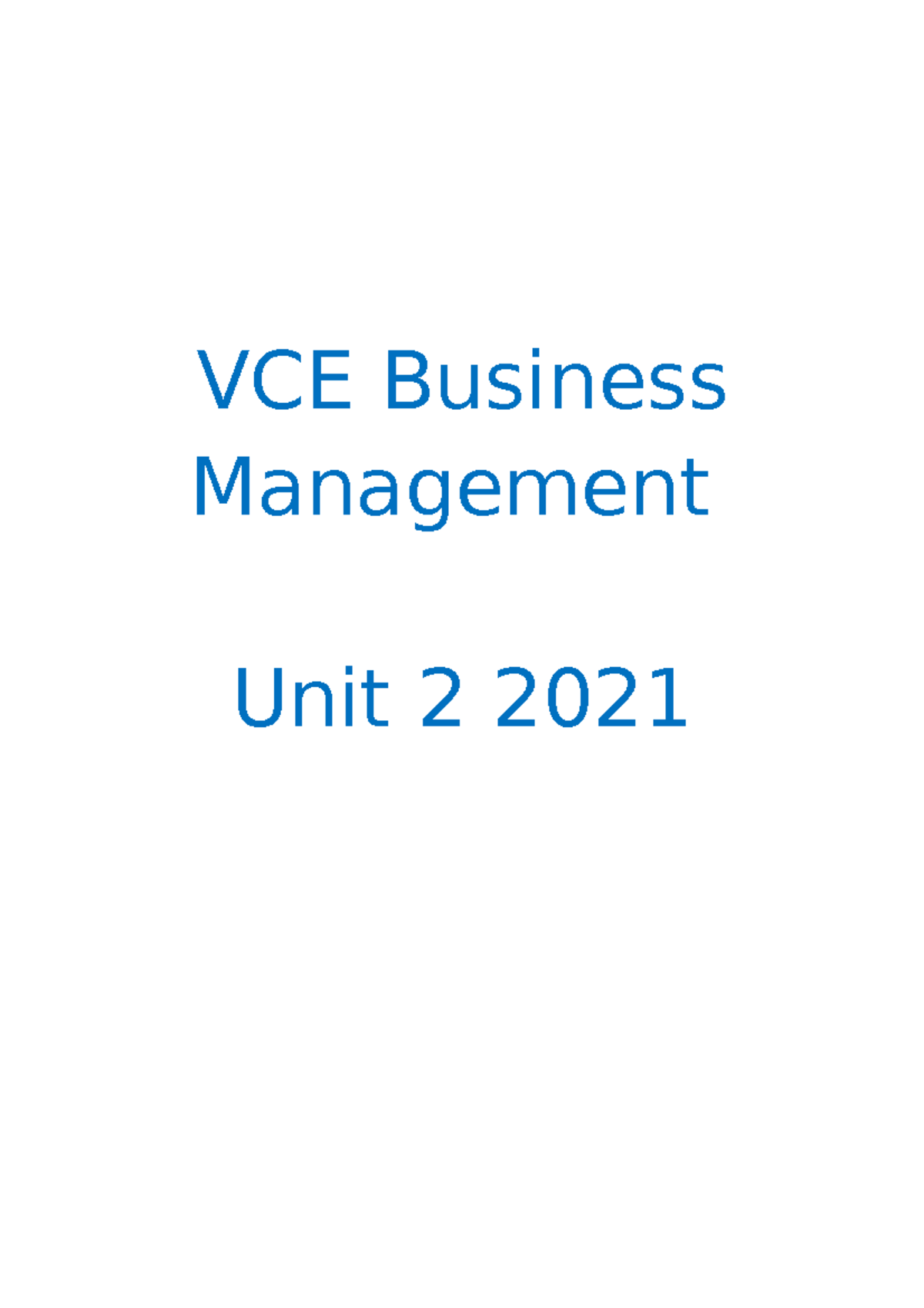Unit 2 - AOS 1-3 - .... - VCE Business Management Unit 2 2021 Table of ...