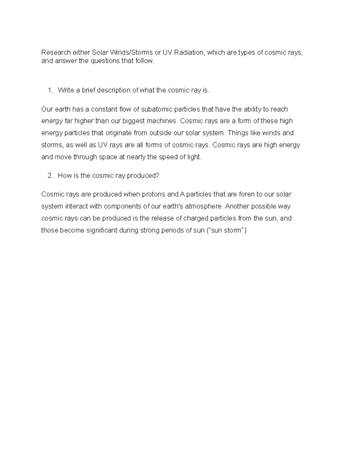 Assignment Cosmic Rays - Research either Solar Winds/Storms or UV ...