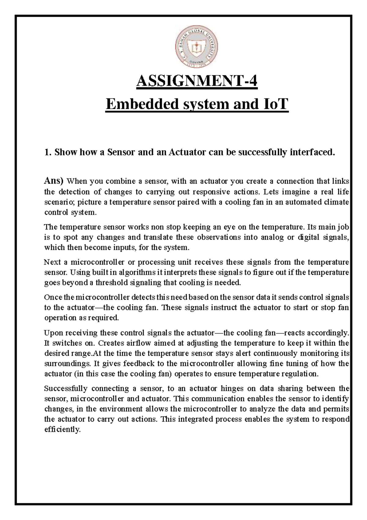 OE Assign-4 - nothing - ASSIGNMENT- 4 Embedded system and IoT 1. Show ...