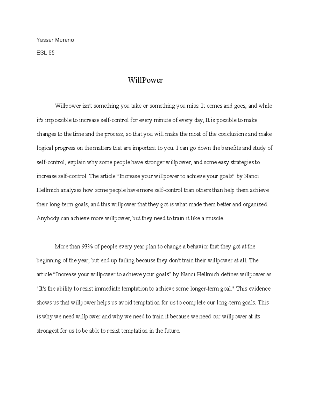 Will Power - Yasser Moreno ESL 95 WillPower Willpower isn't something ...