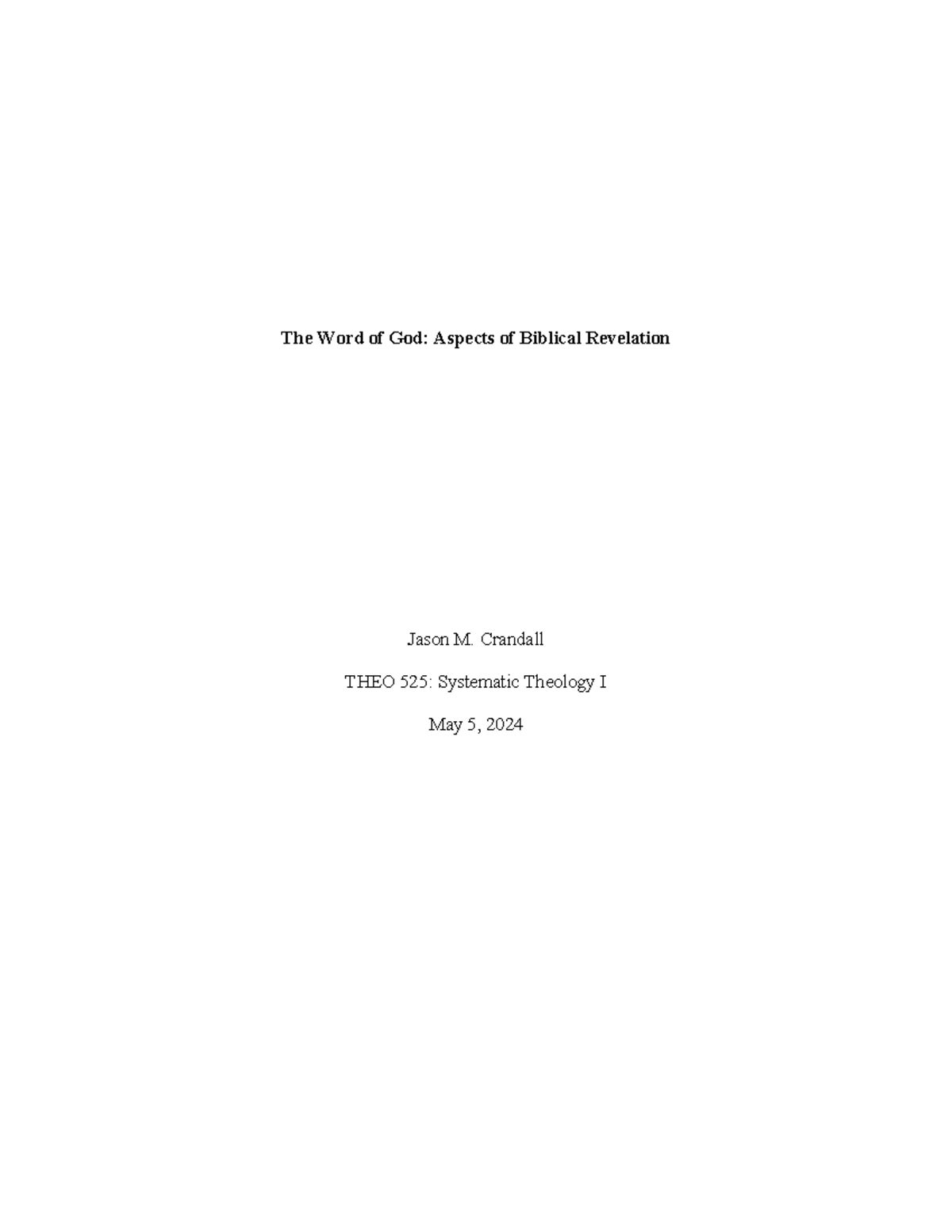 Biblical Revelation - THEO 525 - The Word of God: Aspects of Biblical ...