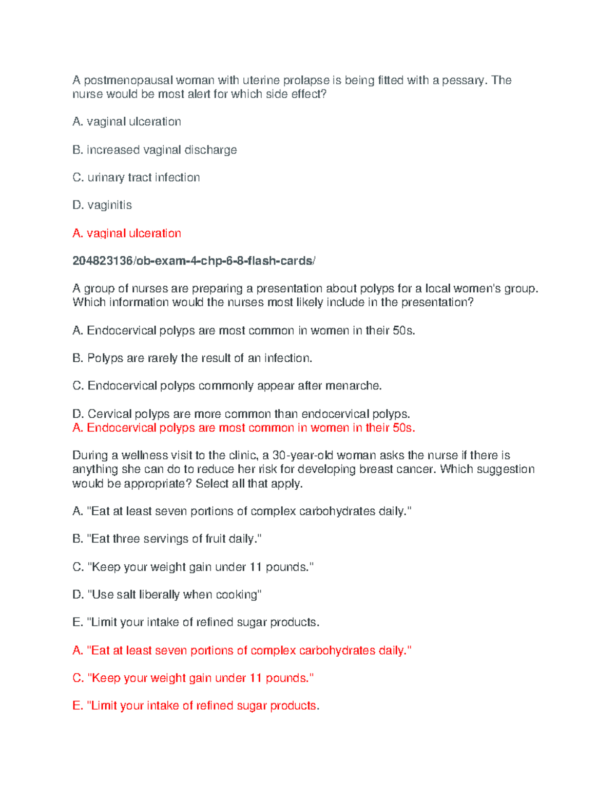 Practice questions postpartum - A postmenopausal woman with uterine ...