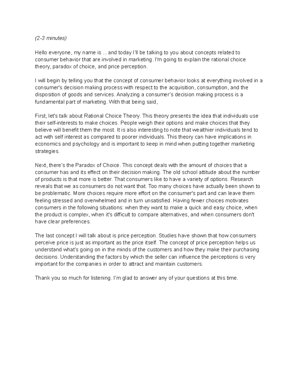 Speech 3 - Explaining a Concept - (2-3 minutes) Hello everyone, my name ...