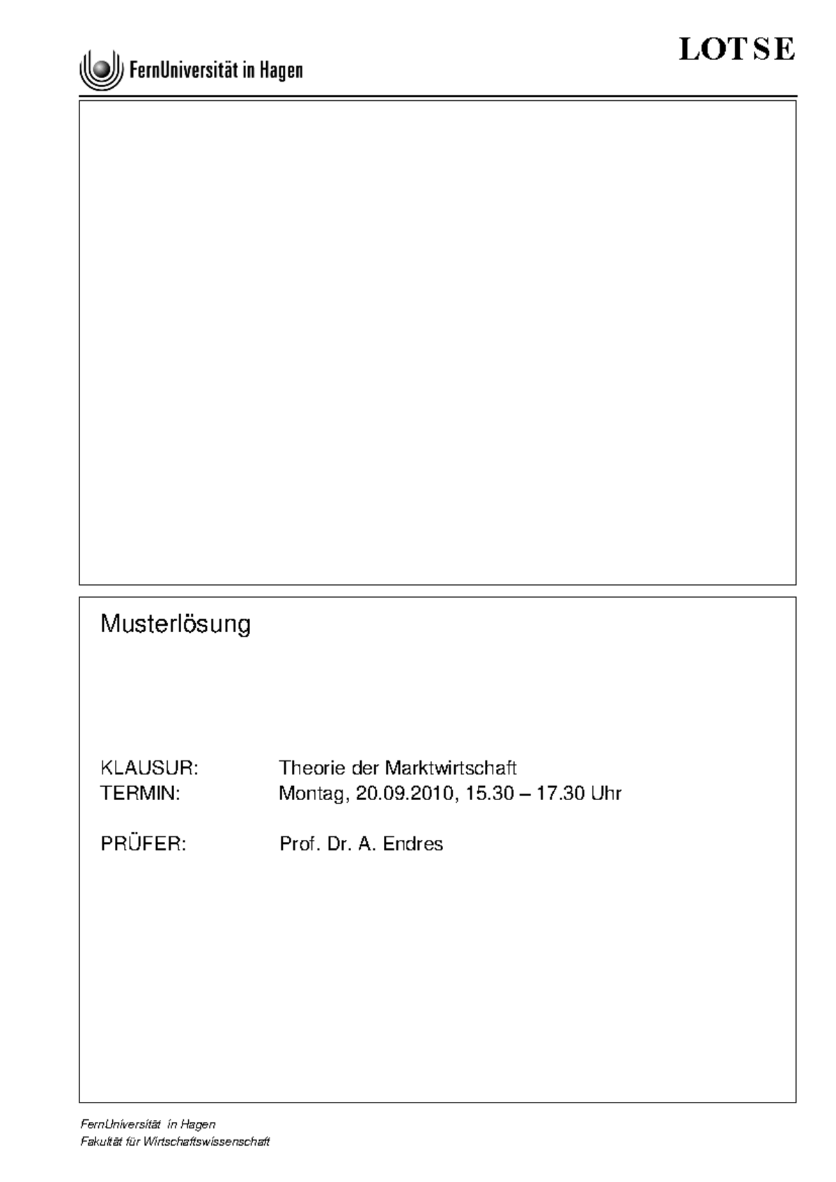 Klausur 20 September Sommersemester 2010, Fragen und Antworten - Musterlösung KLAUSUR: Theorie ...