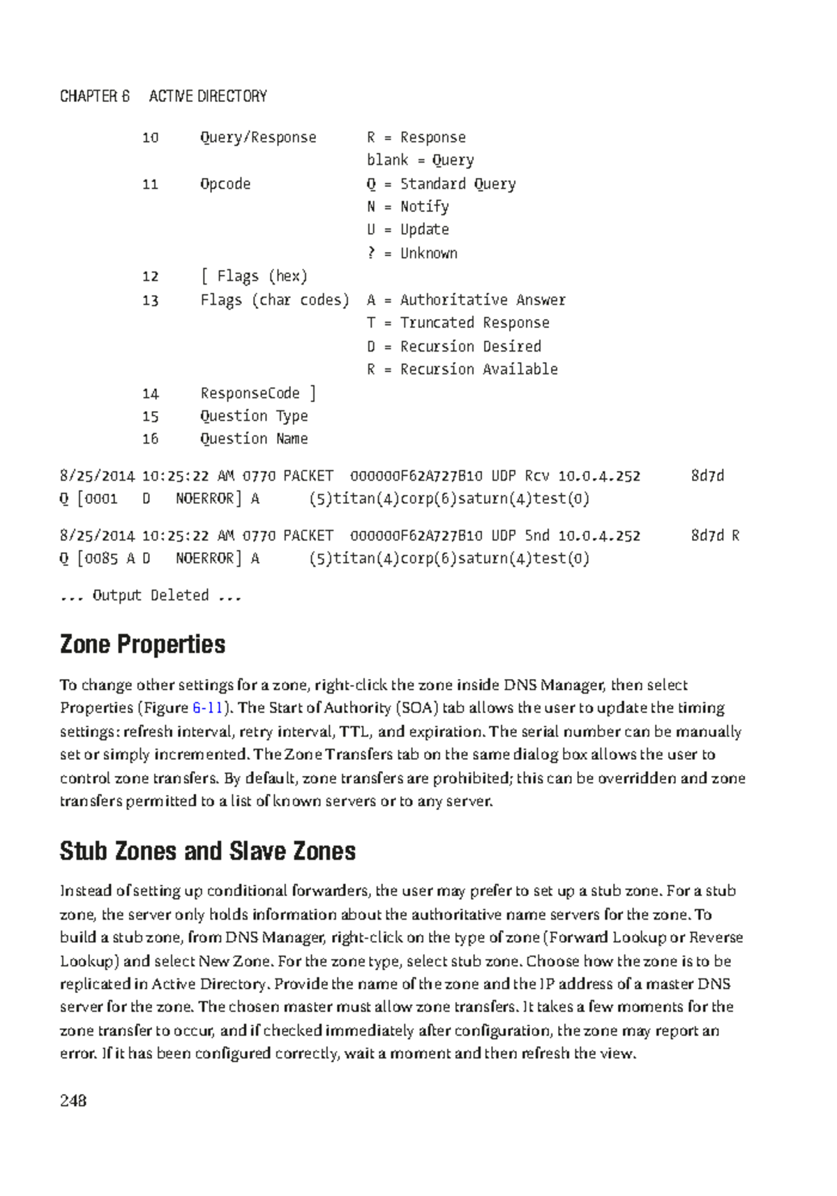 Cyber Operations-40 - 10 Query/Response R = Response blank = Query 11 ...