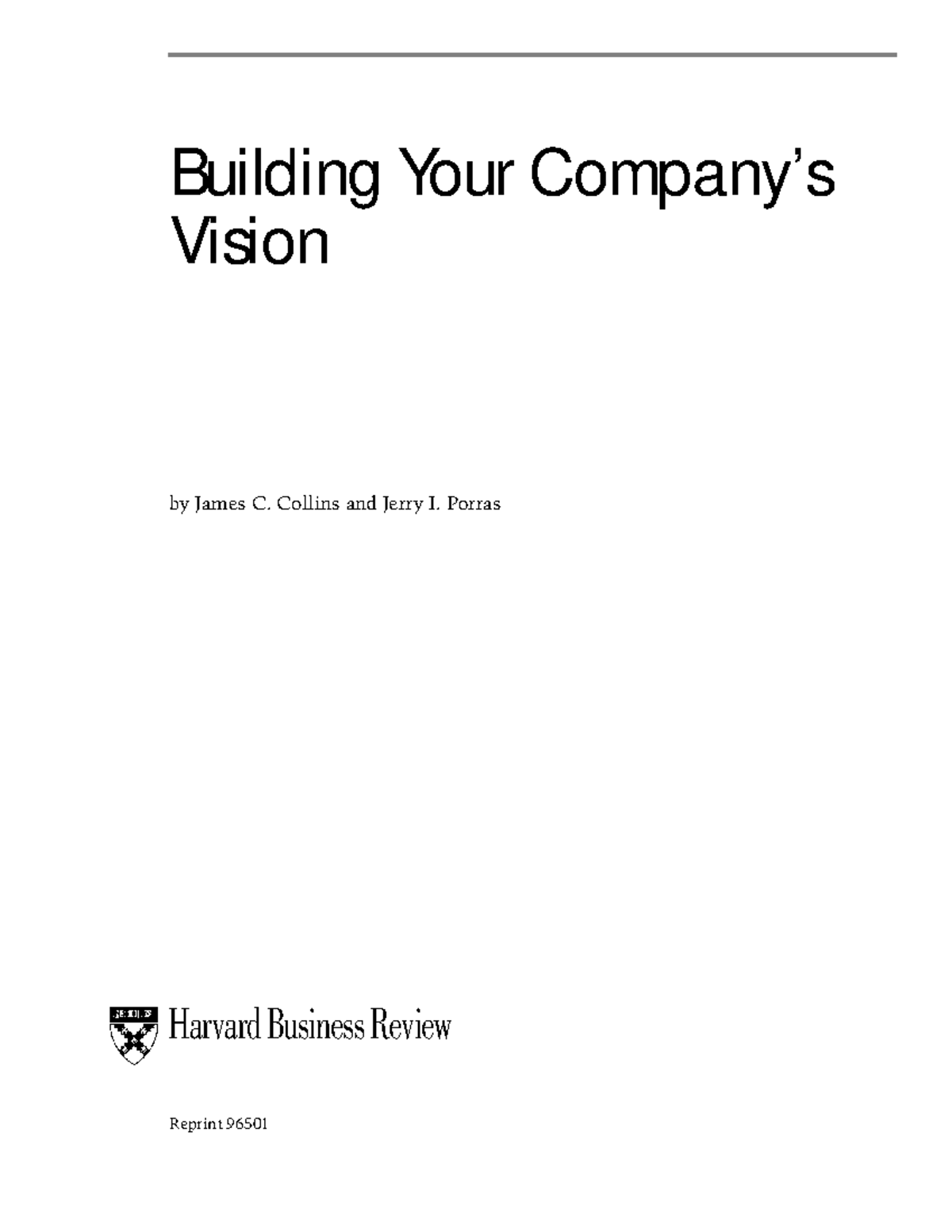 Quản trị chiến lược - Building Your Company’s Vision ####### by James C ...