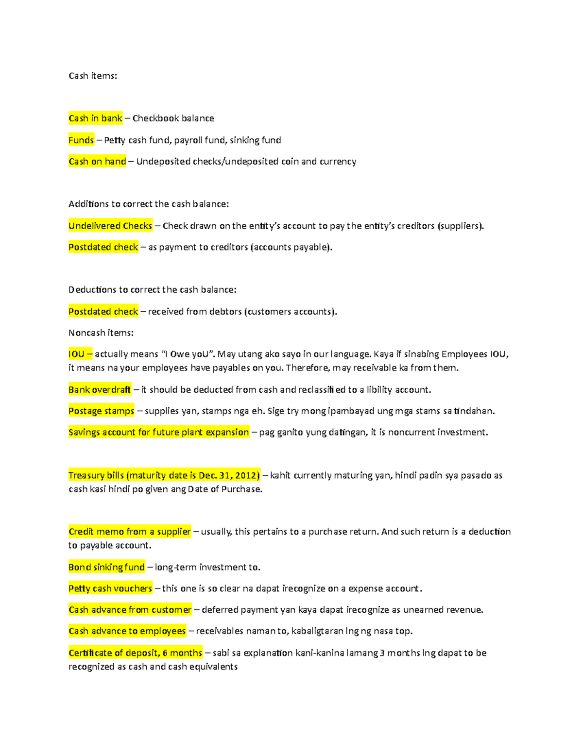 Intermediate Acc Notes - Cash items: Cash in bank – Checkbook balance ...