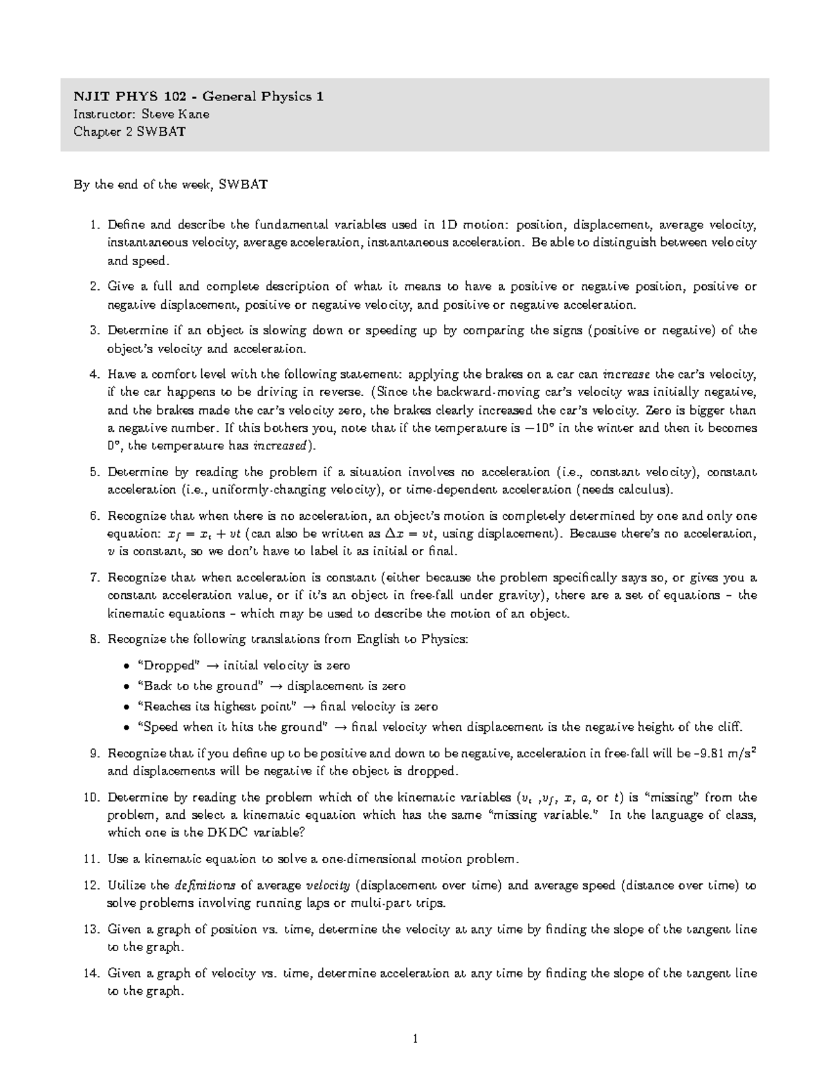 Ch 02 Swbat 102 (2) - Kinematics - NJIT PHYS 102 - General Physics 1 Instructor: Steve Kane ...