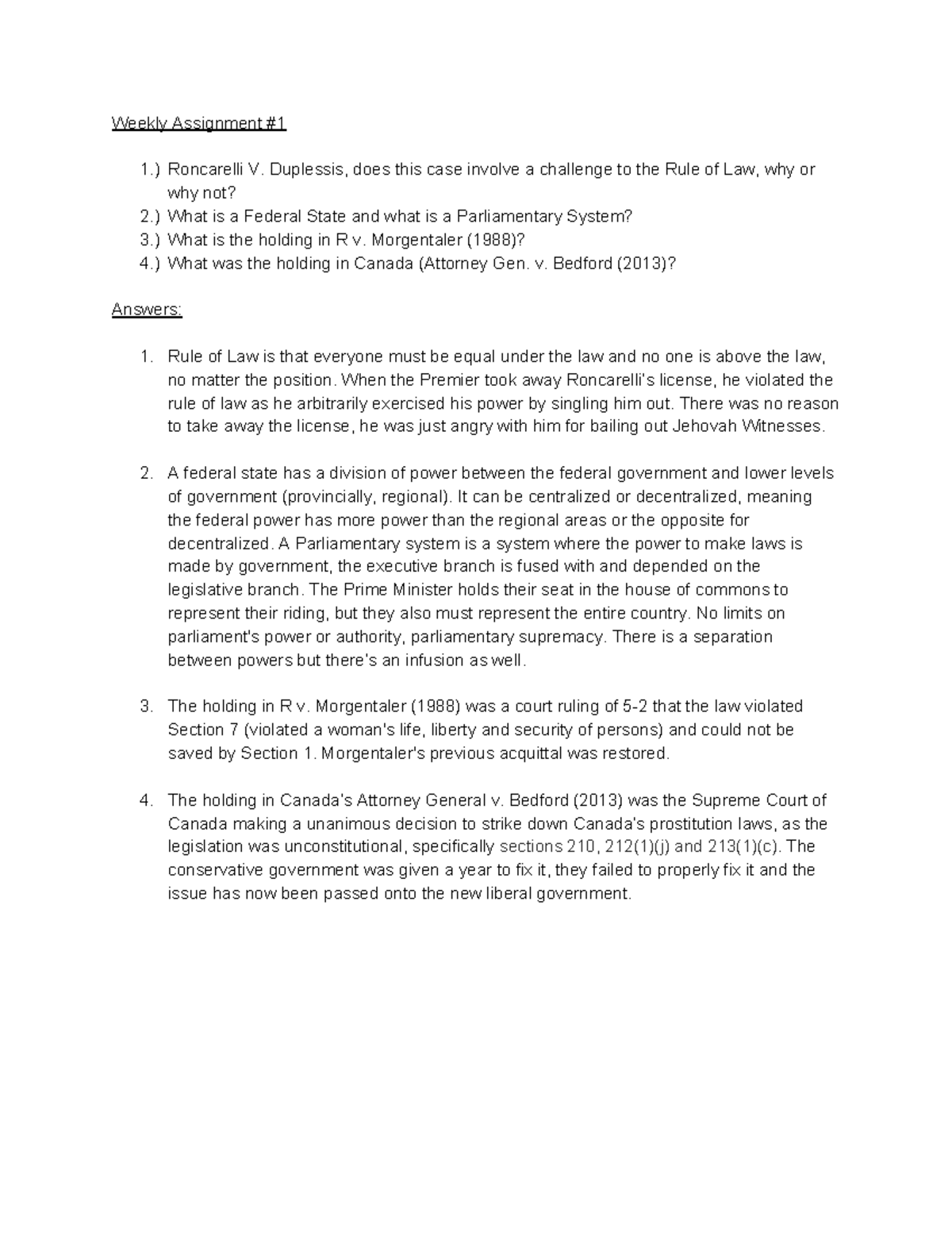Assignment #1 (Crim 2261-001) - Weekly Assignment #1 1.) Roncarelli V ...