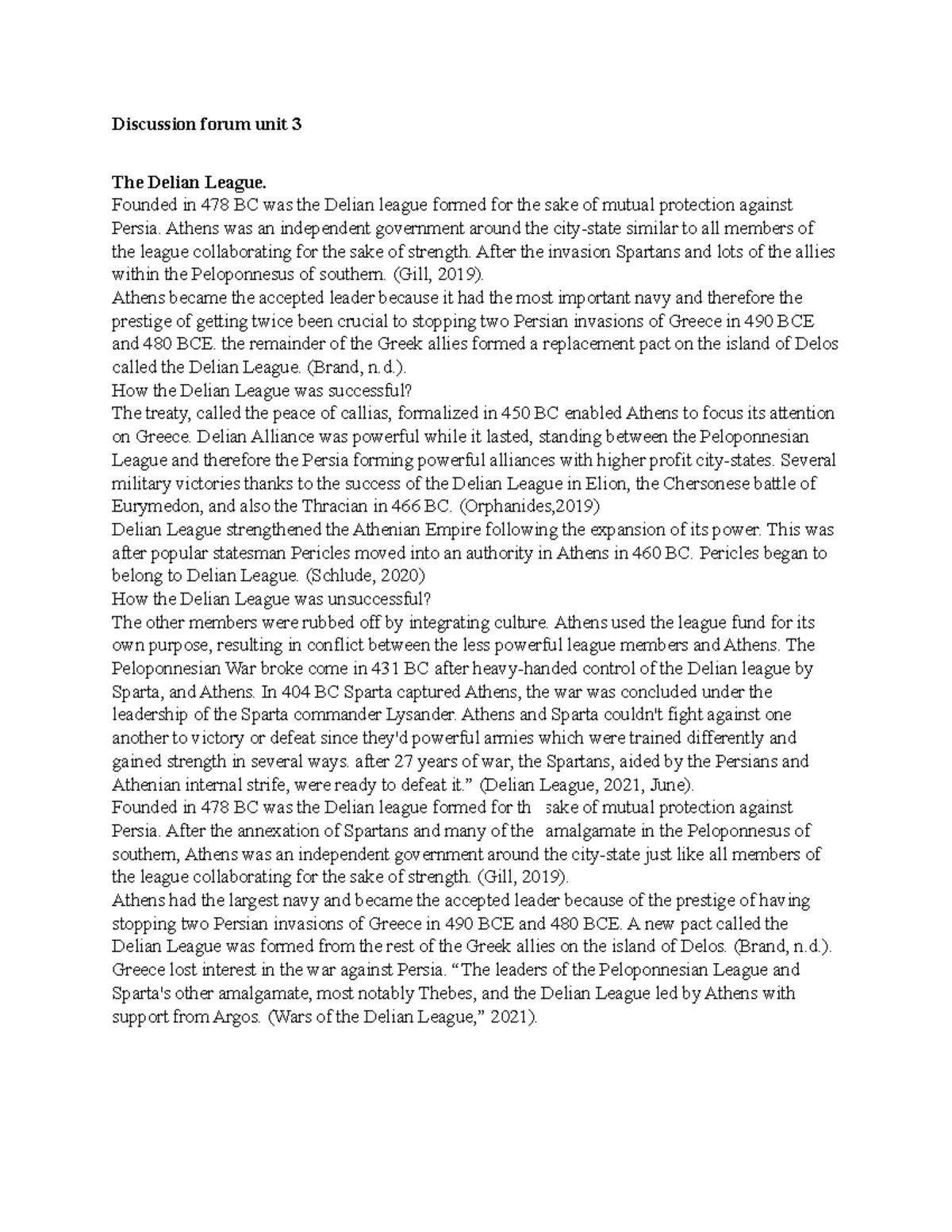 Discussion forum unit 3 Greek and roman - Discussion forum unit 3 The ...