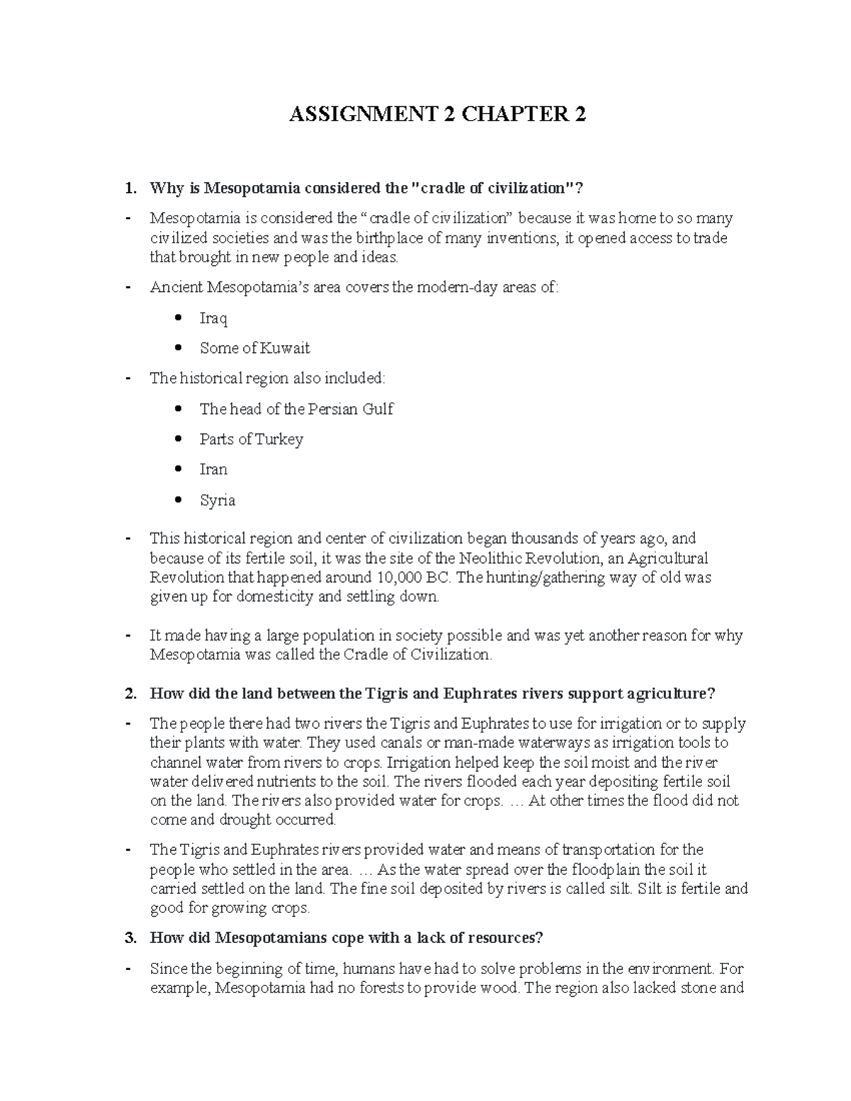 Assignment 2 Chapter 2 - ASSIGNMENT 2 CHAPTER 2 Why is Mesopotamia considered the "cradle of ...