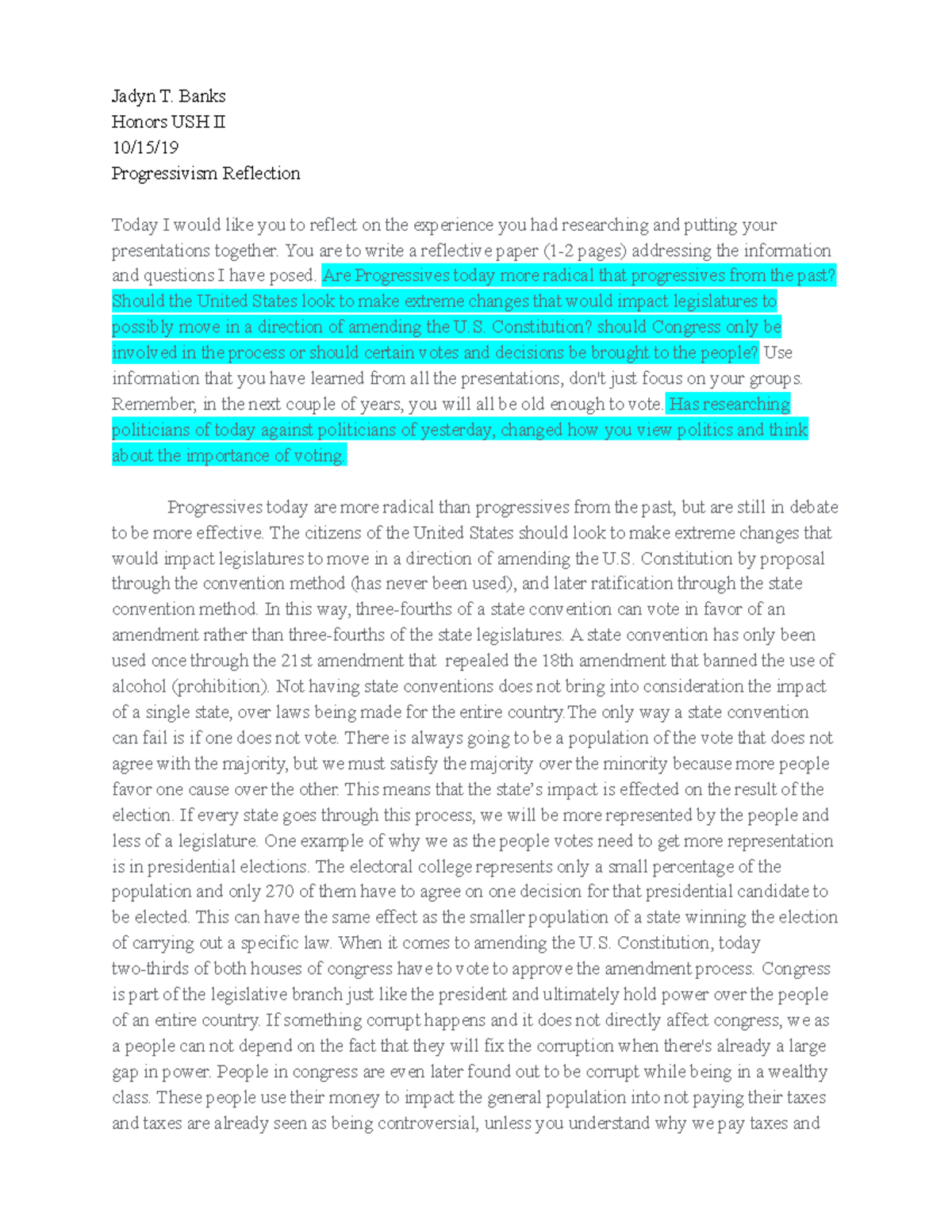 Progressivism Reflection Jadyn T. Banks - Jadyn T. Banks Honors USH II 10/15/ Progressivism ...
