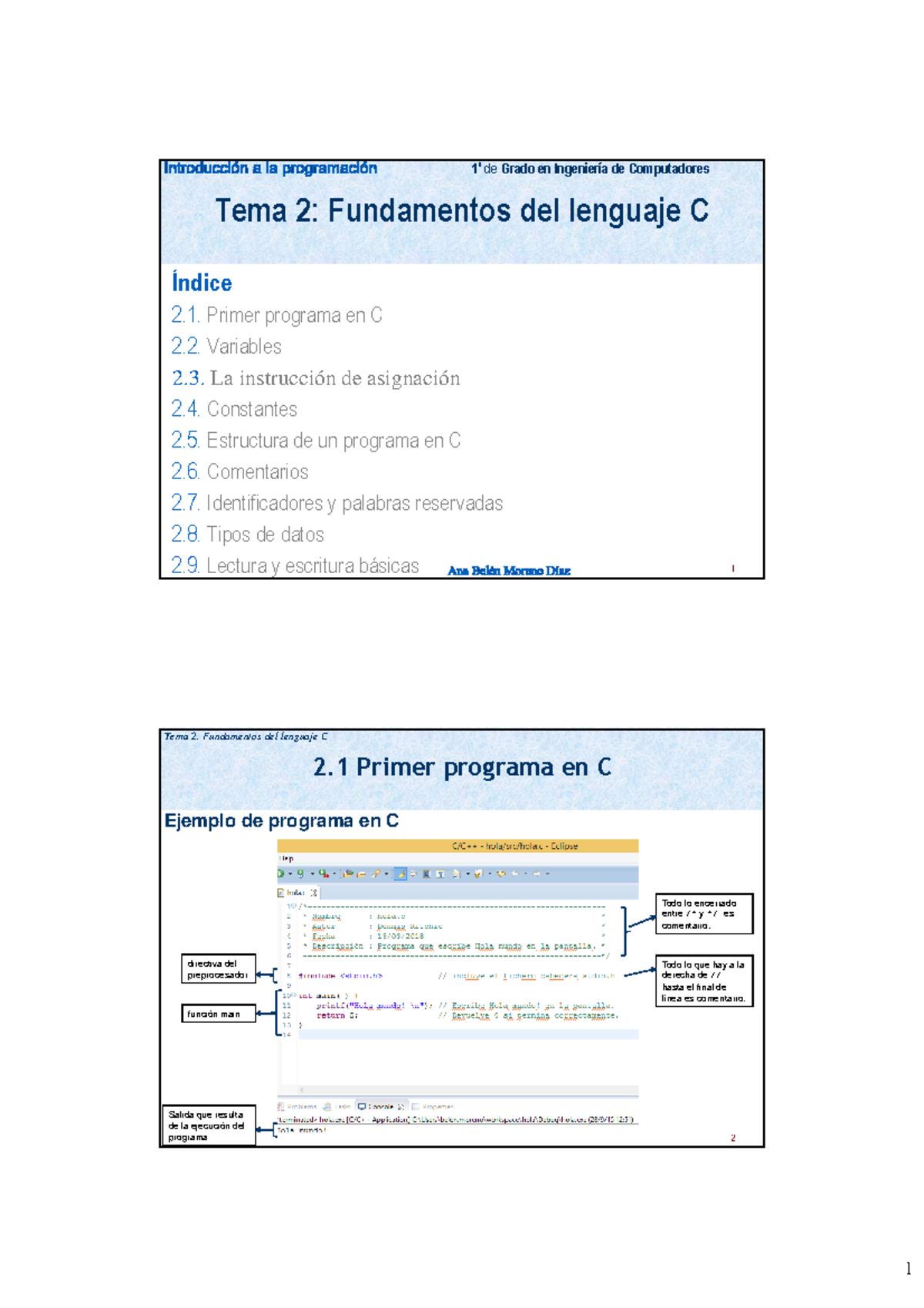 Tema2 Fundamentos del lenguaje C - Primer programa en C 2. Variables 2 ...