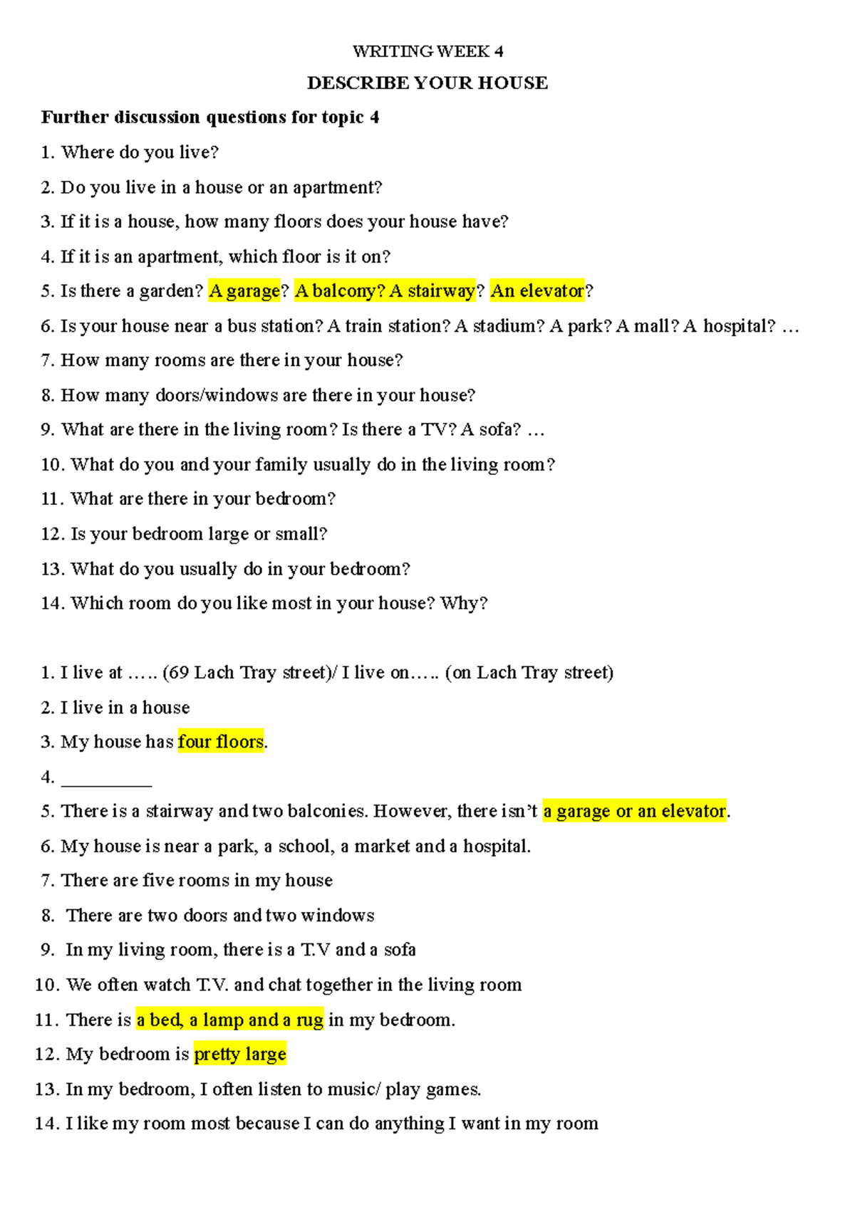 Writing WEEK 4 - Ihshsj - WRITING WEEK 4 DESCRIBE YOUR HOUSE Further ...