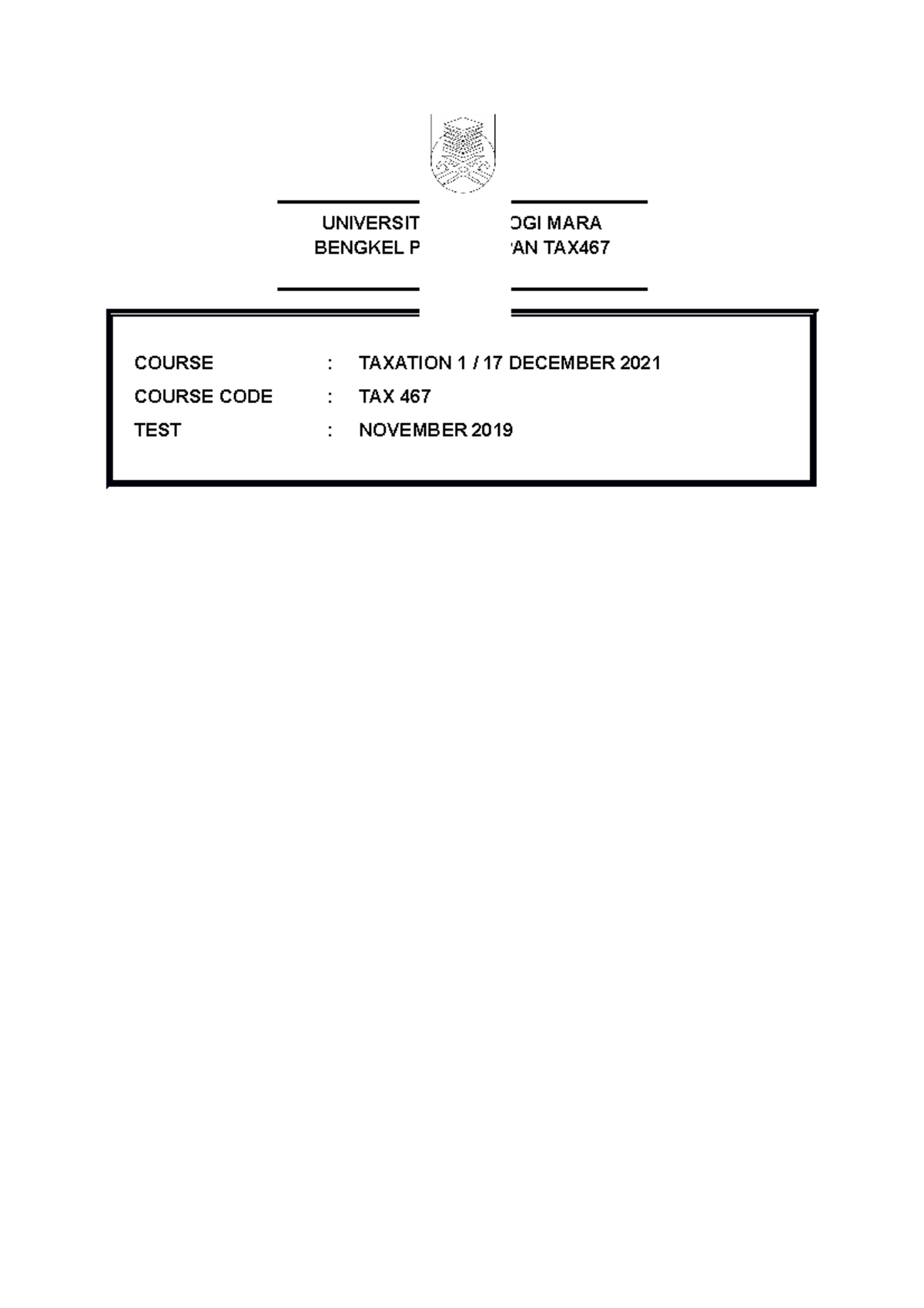 Solution Test TAX 467 Nov 2019 Bengkel - UNIVERSITI TEKNOLOGI MARA ...