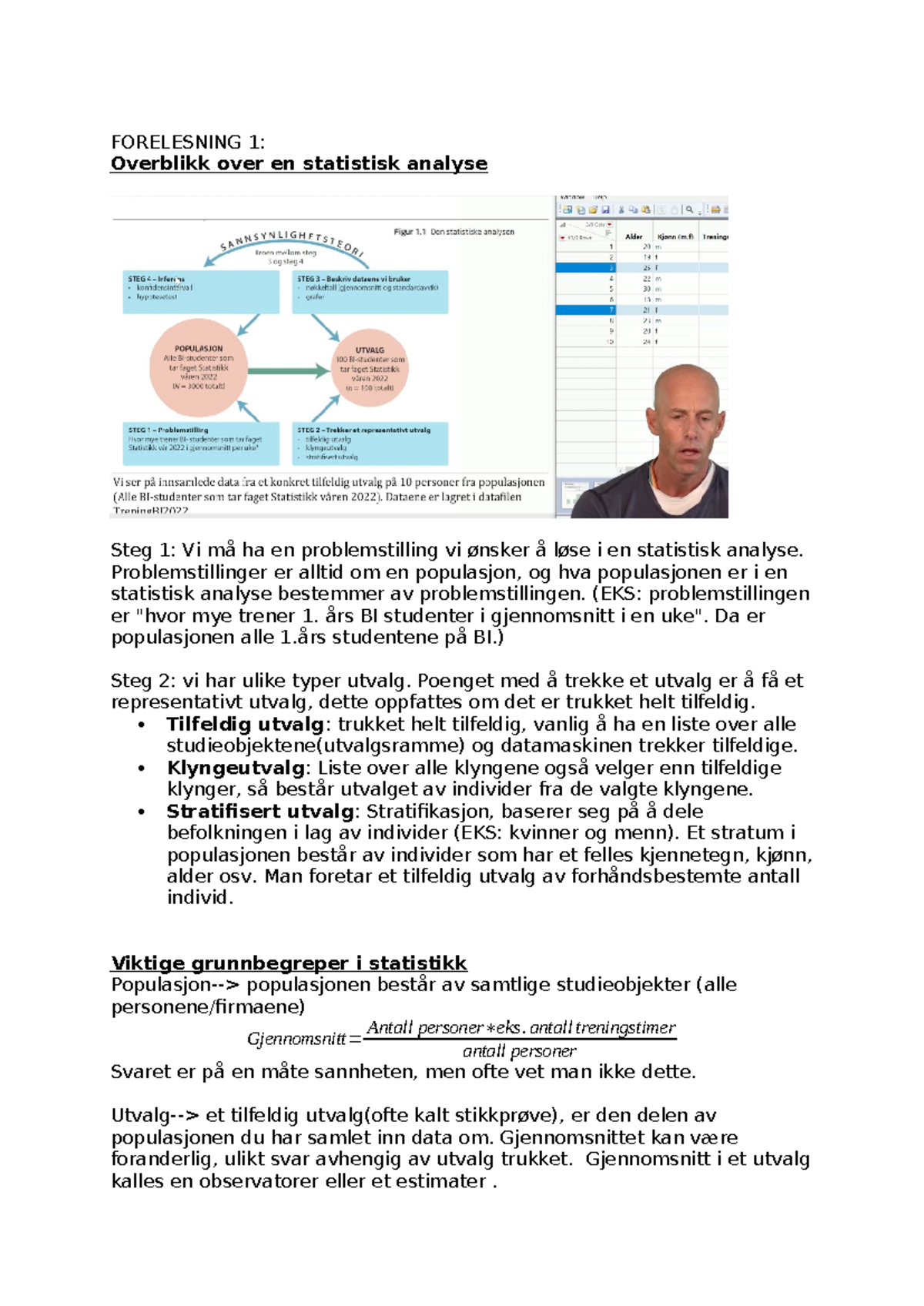Forelesning nr 1 - FORELESNING 1: Overblikk over en statistisk analyse ...