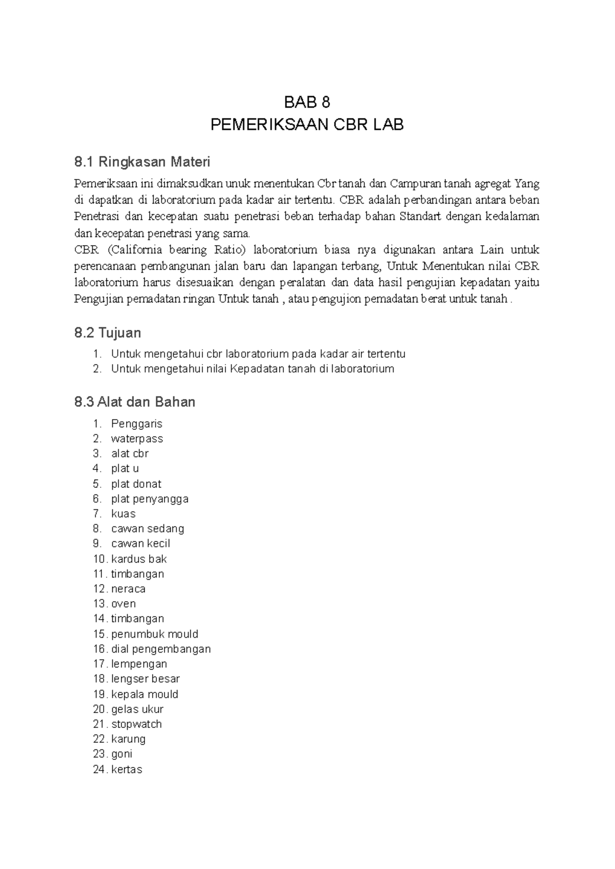 Pemeriksaan CBR LAB - BAB 8 PEMERIKSAAN CBR LAB 8 Ringkasan Materi Pemeriksaan ini dimaksudkan ...