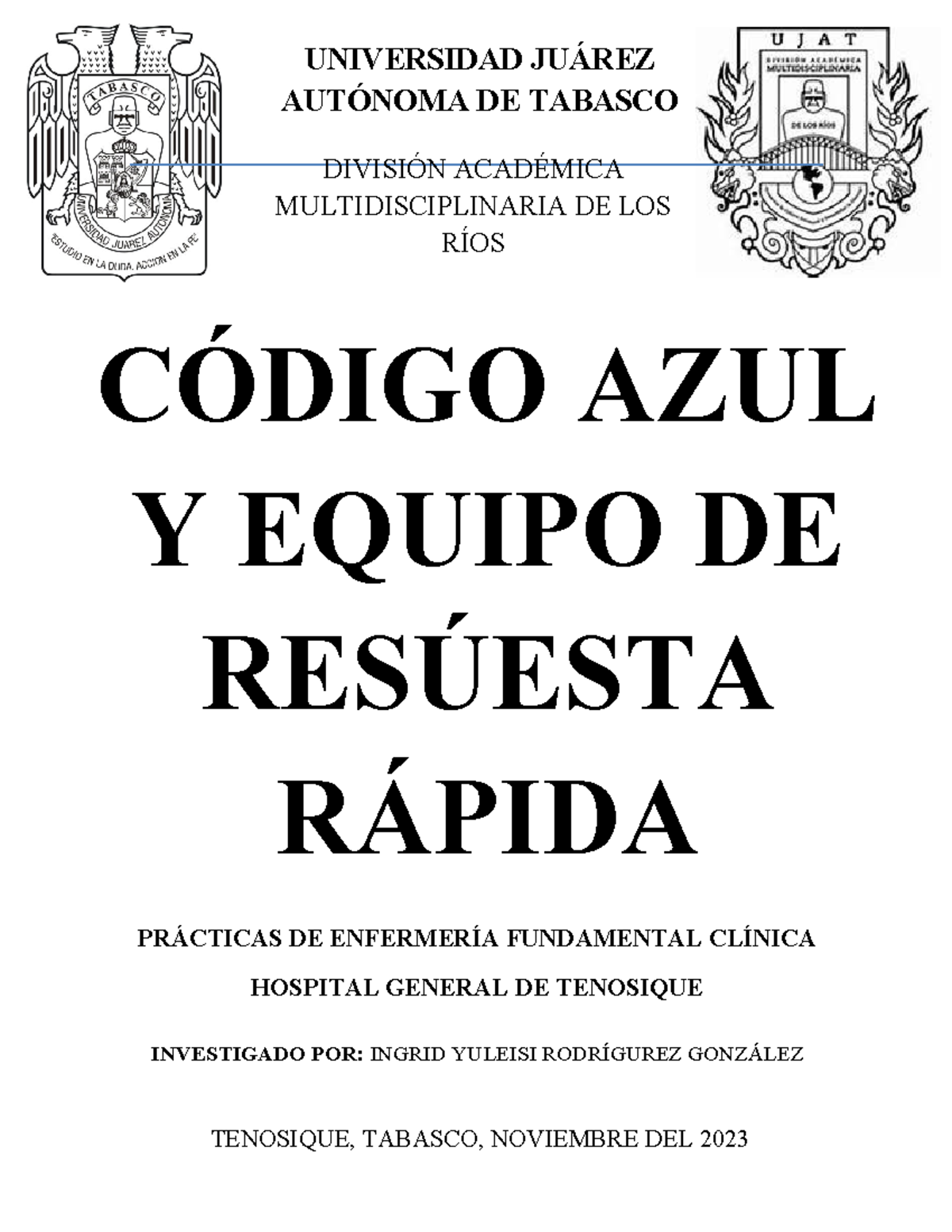 Código AZUL Y ERR Ingrid Rodríguez - CÓDIGO AZUL Y EQUIPO DE RESÚESTA ...