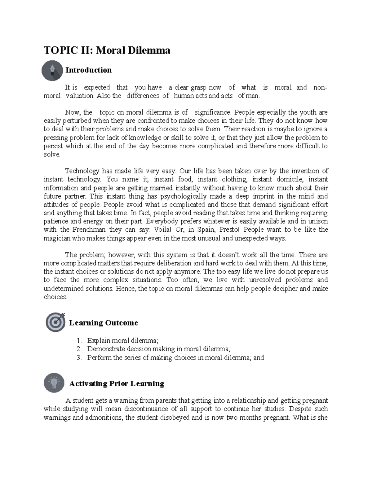 Topic II- Ethics - Lecture notes 2 - TOPIC II: Moral Dilemma ...