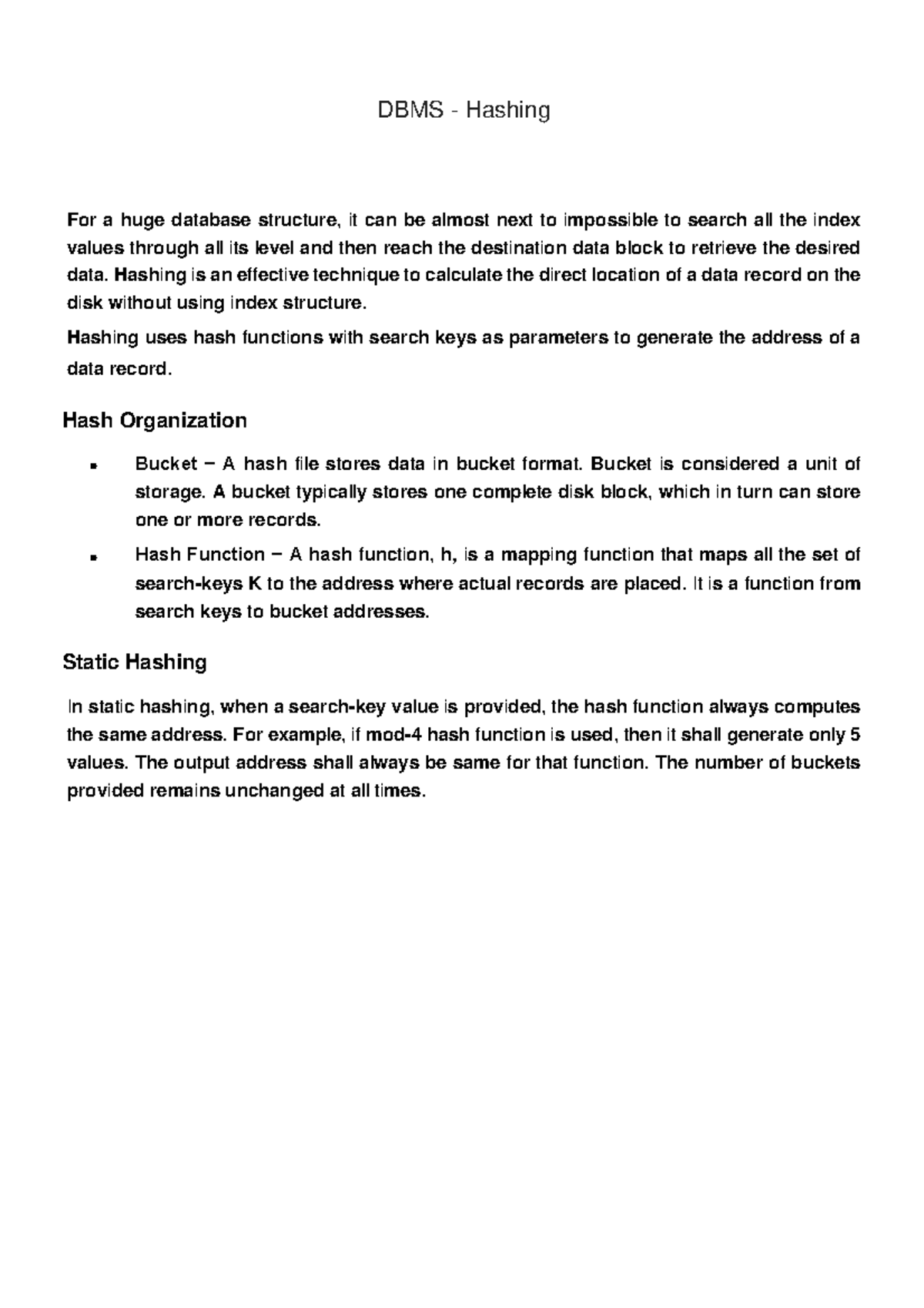DBMS - Hashing - Notes - DBMS - Hashing For a huge database structure ...