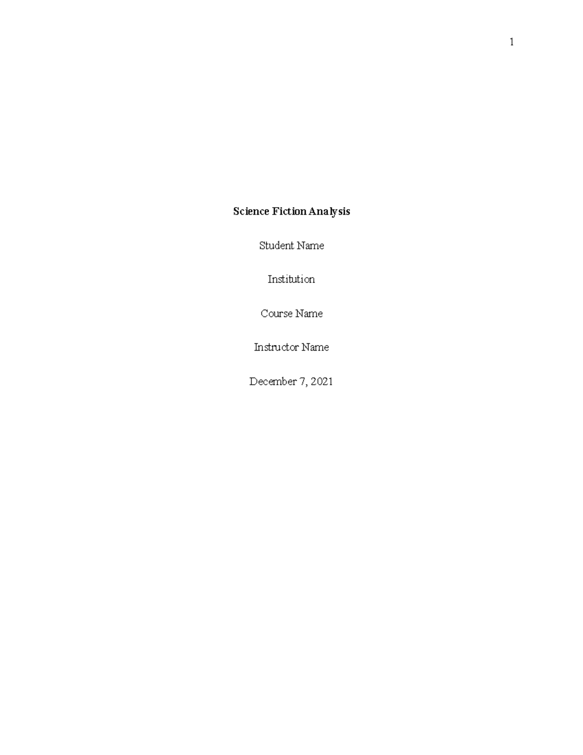 Science Fiction Aanalysis - Science Fiction Analysis Student Name ...