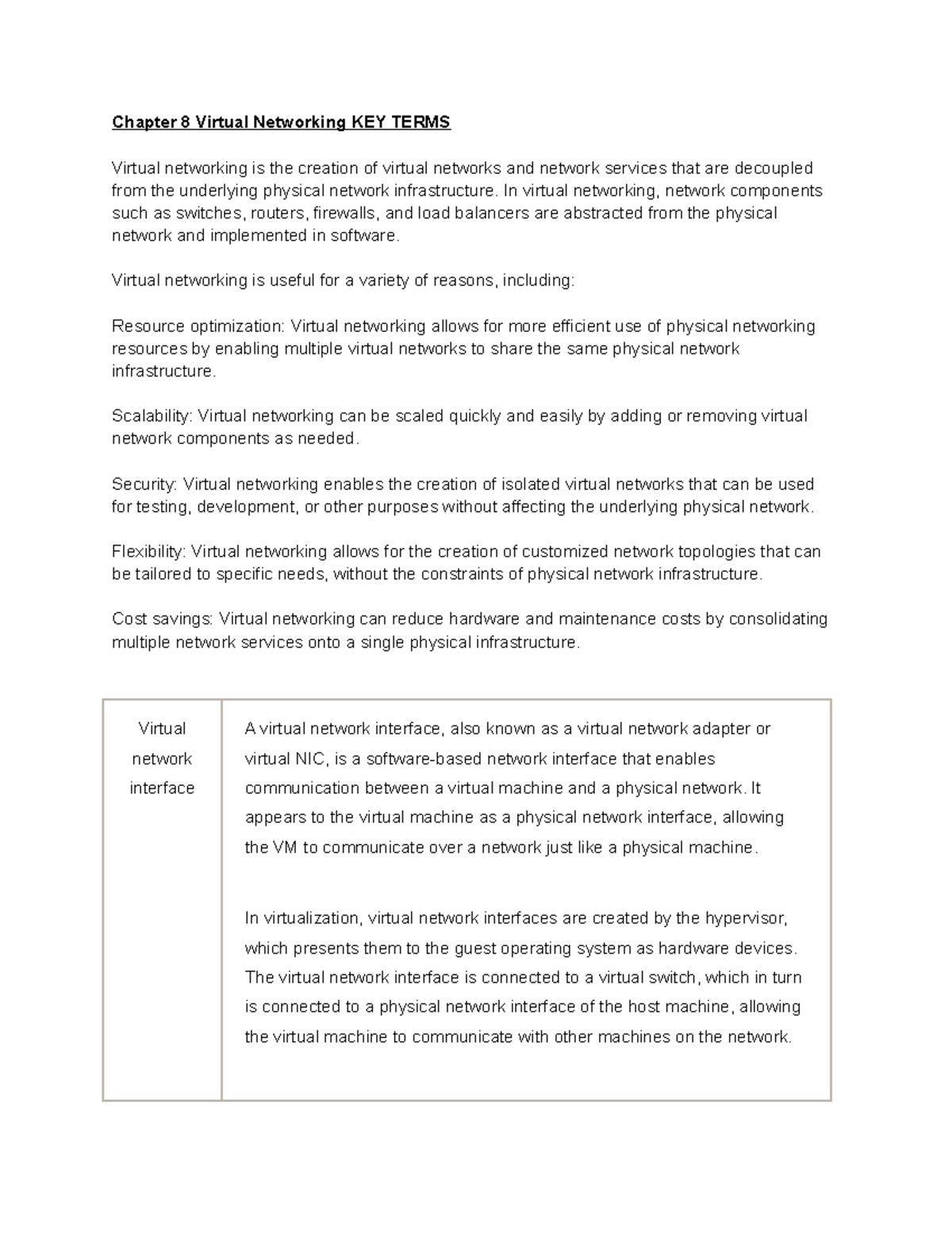 Chapter 8 Virtual Networking KEY Terms - In virtual networking, network components such as ...