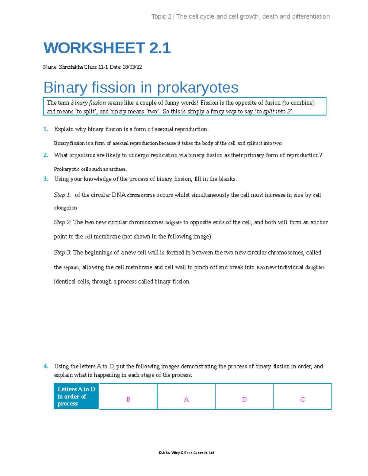Worksheet 2.1 Binary Fission-done - WORKSHEET 2. Name: Shruthikha Class ...