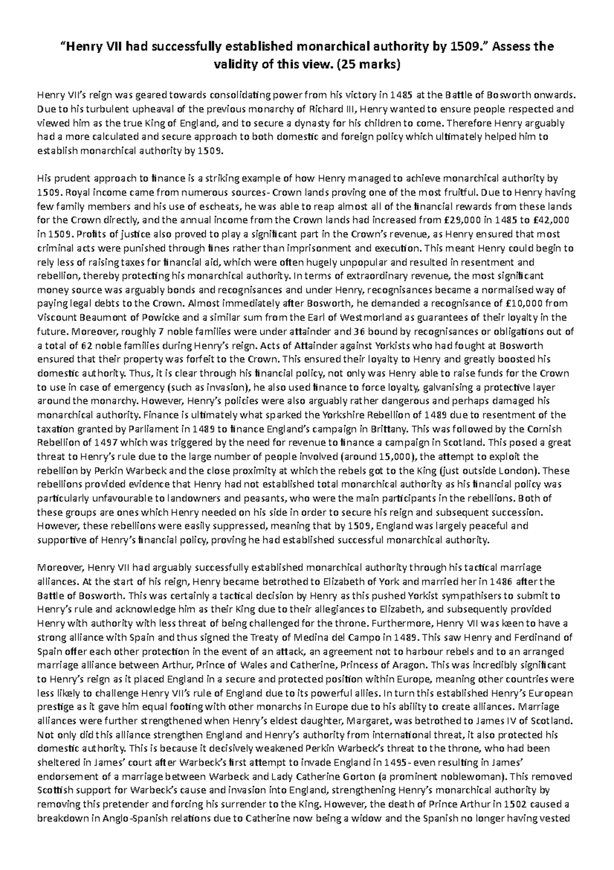 Henry VII monarchical authority - “Henry VII had successfully ...