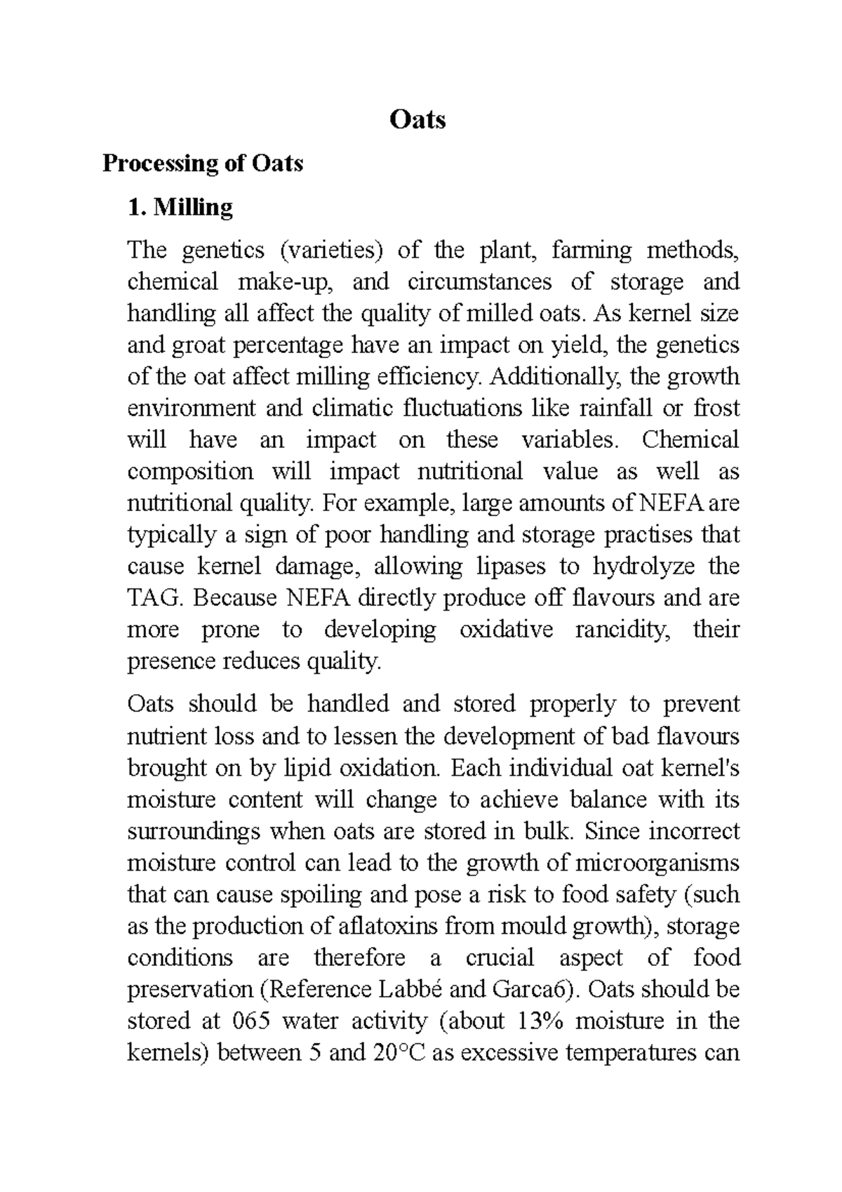 Oats - Oats - Oats Processing of Oats Milling The genetics (varieties ...