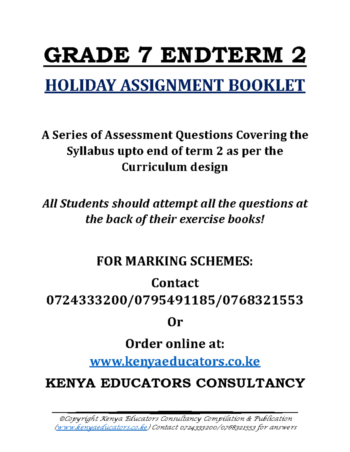 Grade 7 JSS Endterm 2 Holiday Assignment Booklet - ©Copyright Kenya ...
