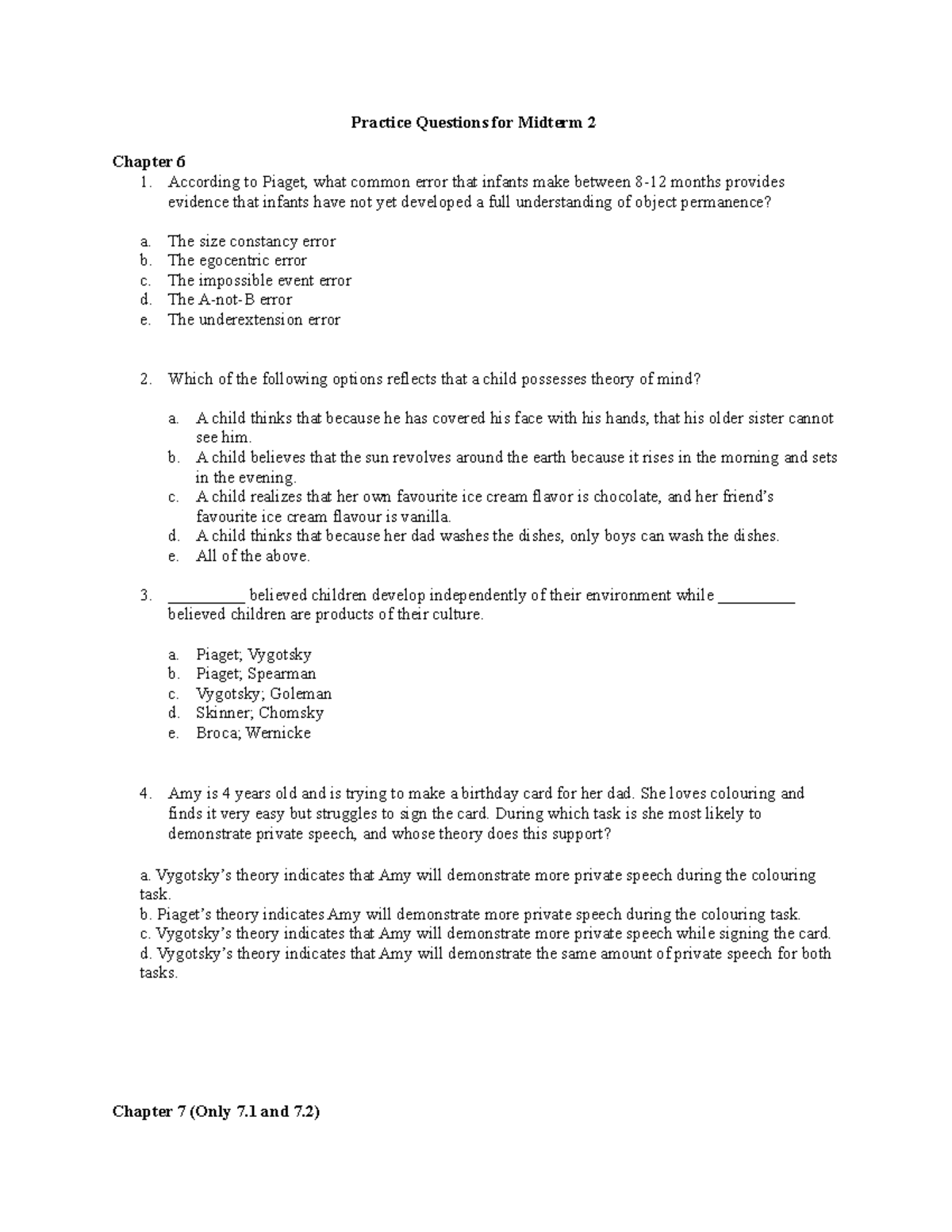 2040 midterm 2 practice Qs - Practice Questions for Midterm 2 Chapter 6 1. According to Piaget ...