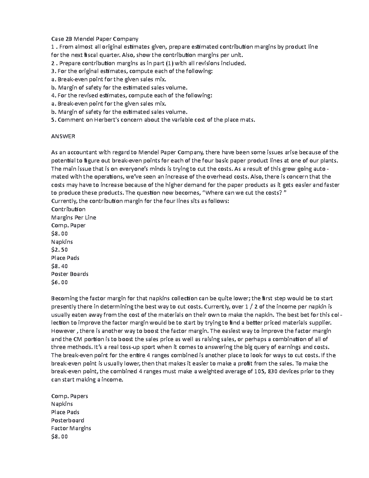 BUS 630 Case 2B Mendel Paper Company - Case 2B Mendel Paper Company ...